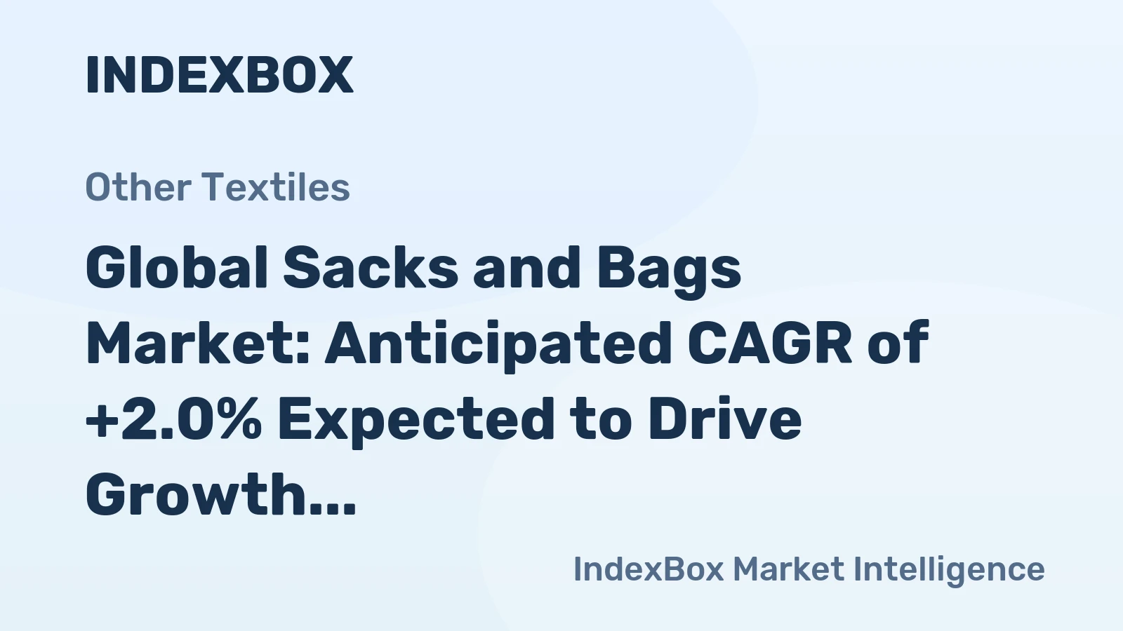 Global Sacks and Bags Market: Anticipated CAGR of +2.0% Expected to Drive Growth by 2035
