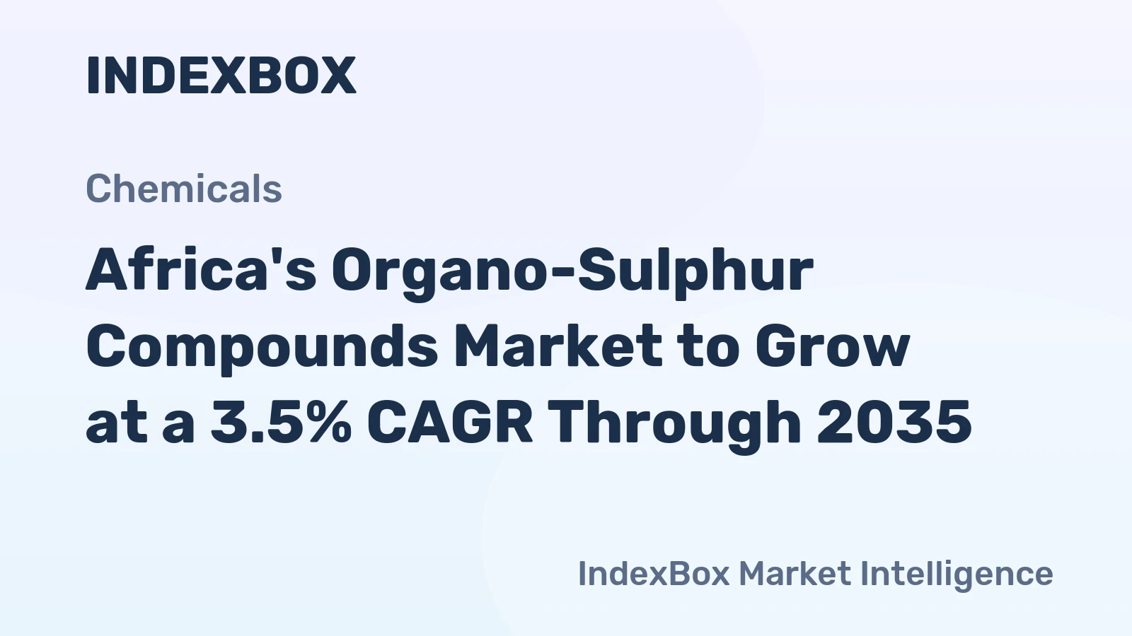 Africa's Organo-Sulphur Compounds Market to Grow at a 3.5% CAGR Through 2035