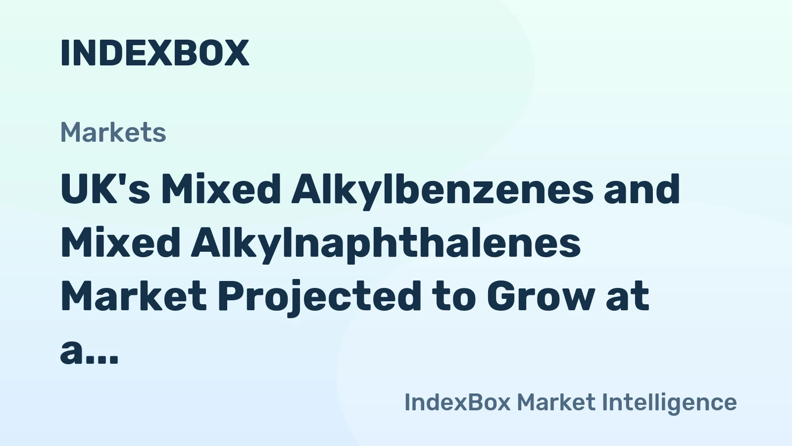 UK's Mixed Alkylbenzenes and Mixed Alkylnaphthalenes Market Projected to Grow at a CAGR of +4.7% from 2024 to 2035, Reaching $102M by 2035
