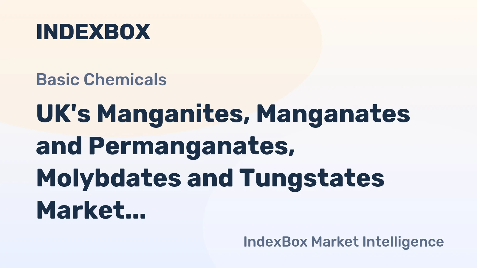 UK's Manganites, Manganates and Permanganates, Molybdates and Tungstates Market Expected to Grow at 1.5% CAGR Over Next Decade