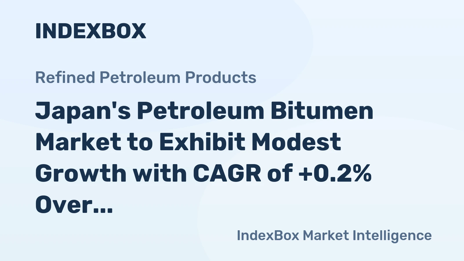 Japan's Petroleum Bitumen Market to Exhibit Modest Growth with CAGR of +0.2% Over Next Decade