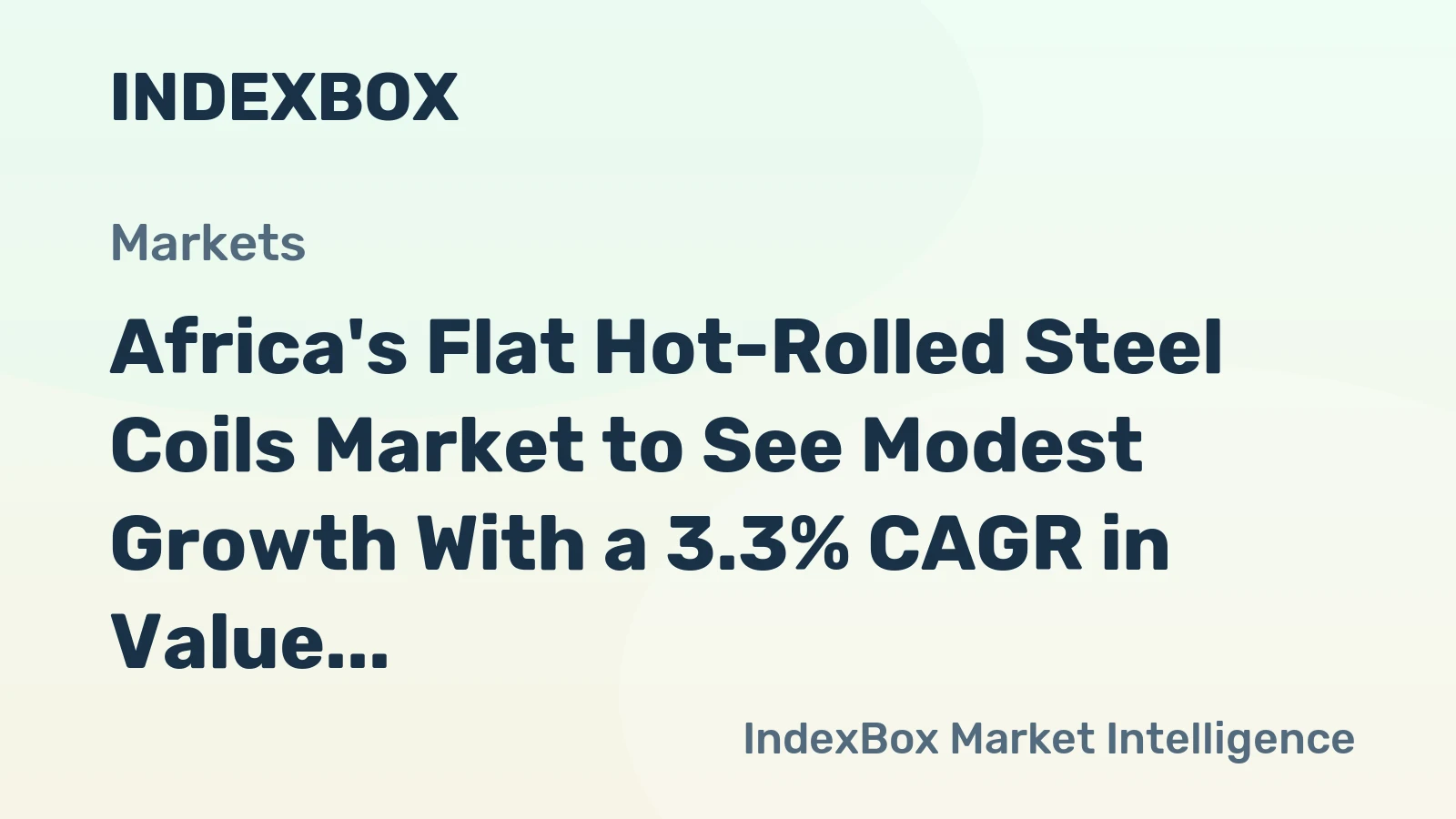 Africa's Flat Hot-Rolled Steel Coils Market to See Modest Growth With a 3.3% CAGR in Value Through 2035