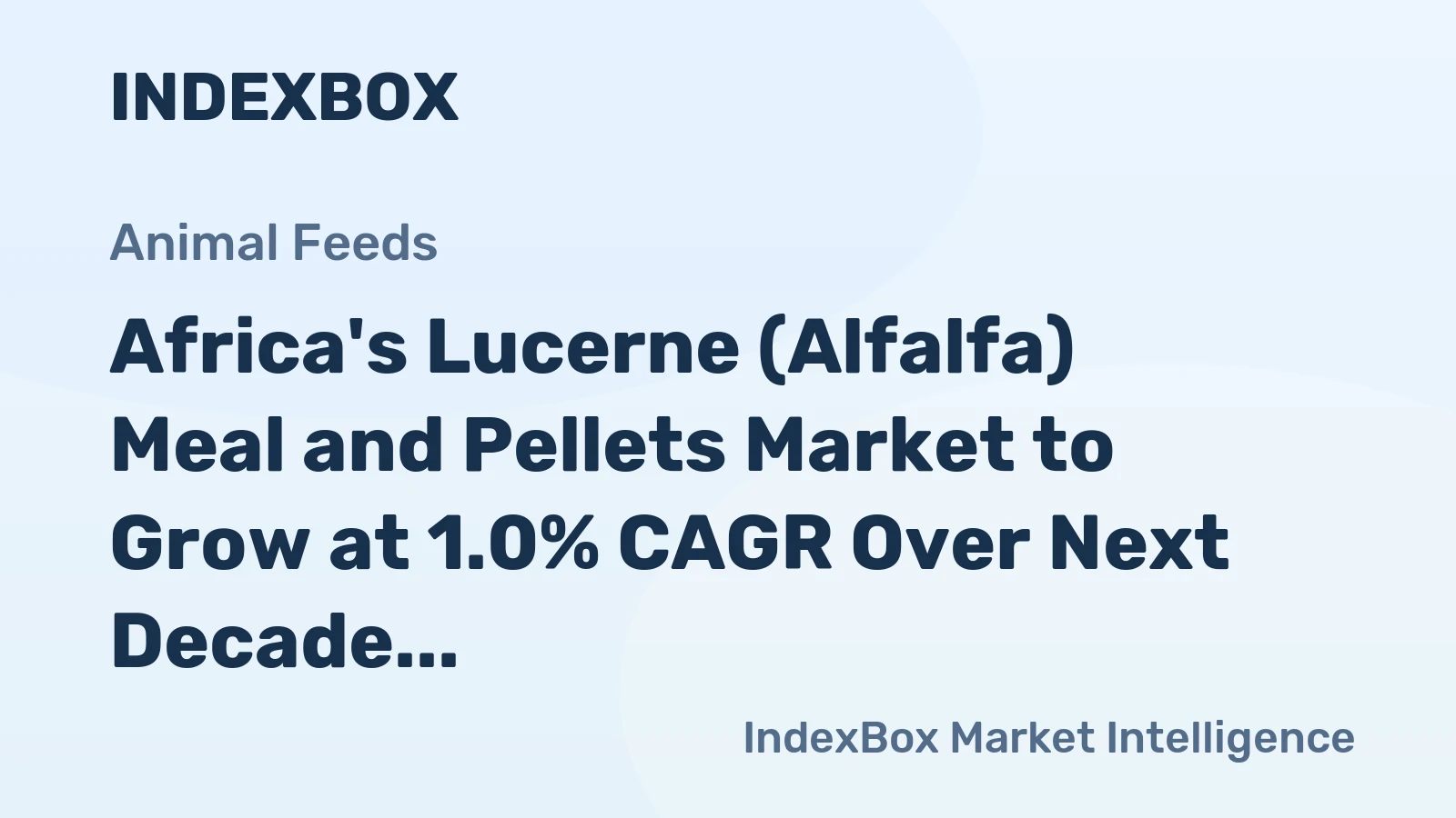 Africa's Lucerne (Alfalfa) Meal and Pellets Market to Grow at 1.0% CAGR Over Next Decade