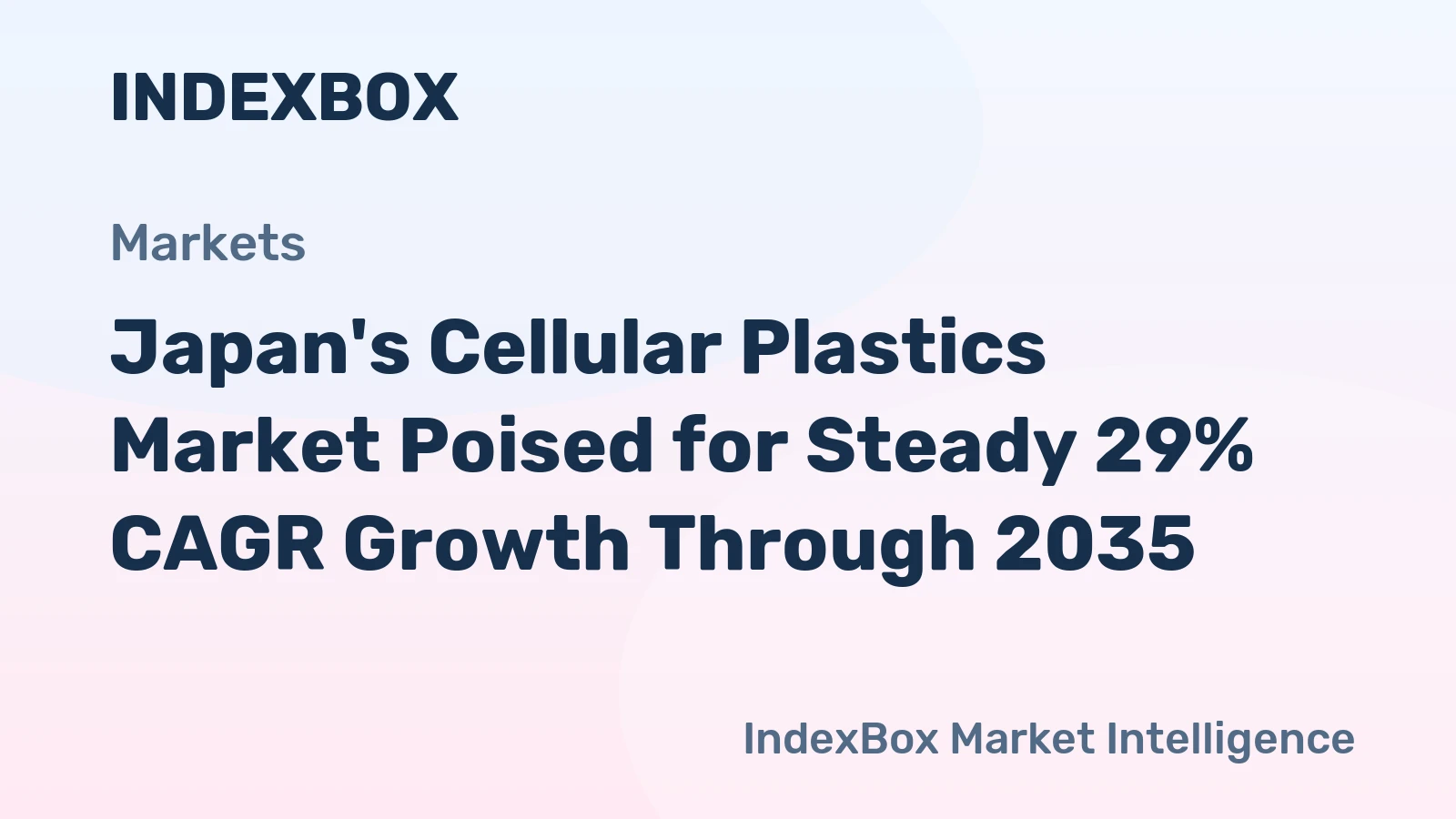 Japan's Cellular Plastics Market Poised for Steady 29% CAGR Growth Through 2035