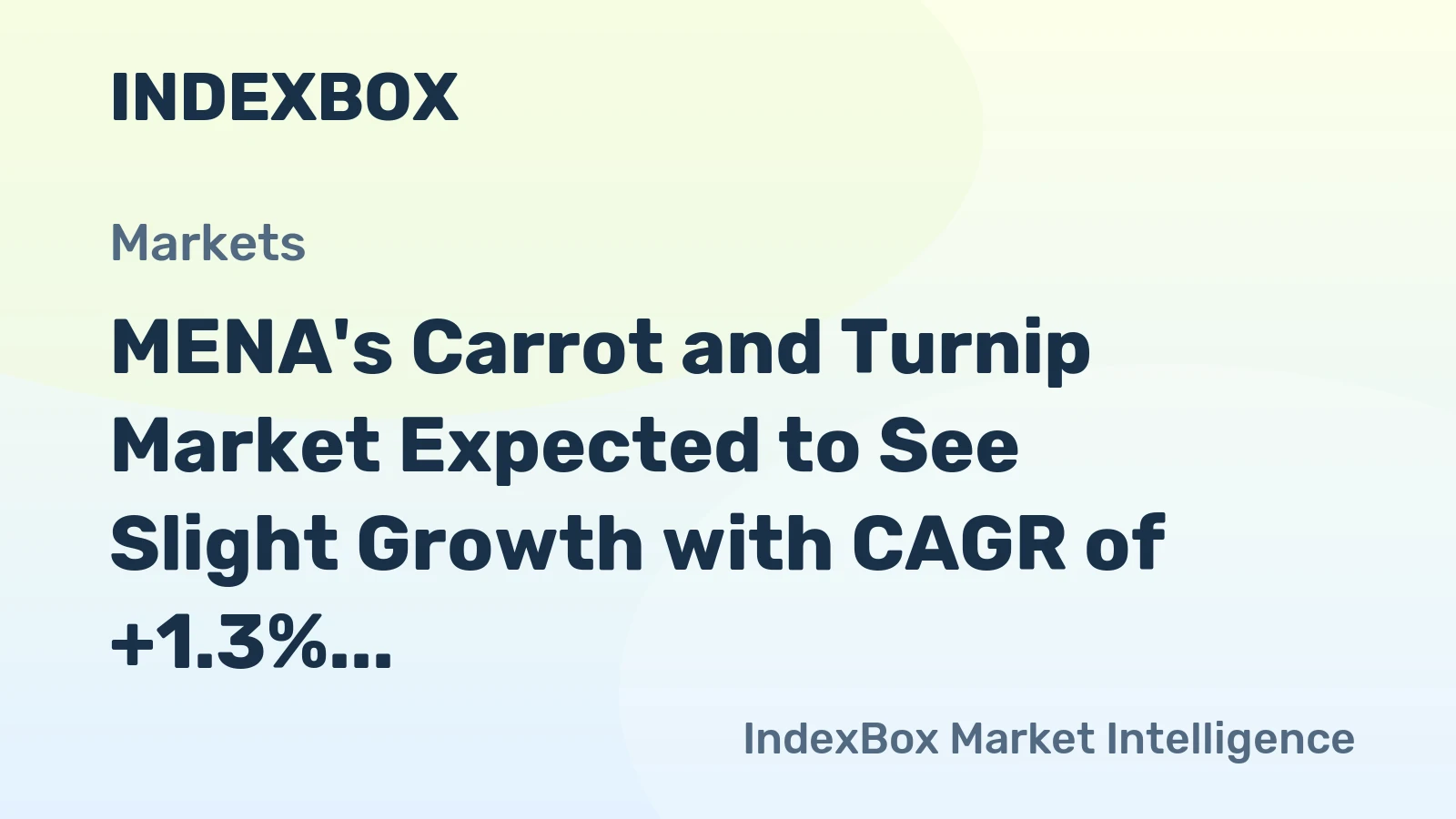 MENA's Carrot and Turnip Market Expected to See Slight Growth with CAGR of +1.3%