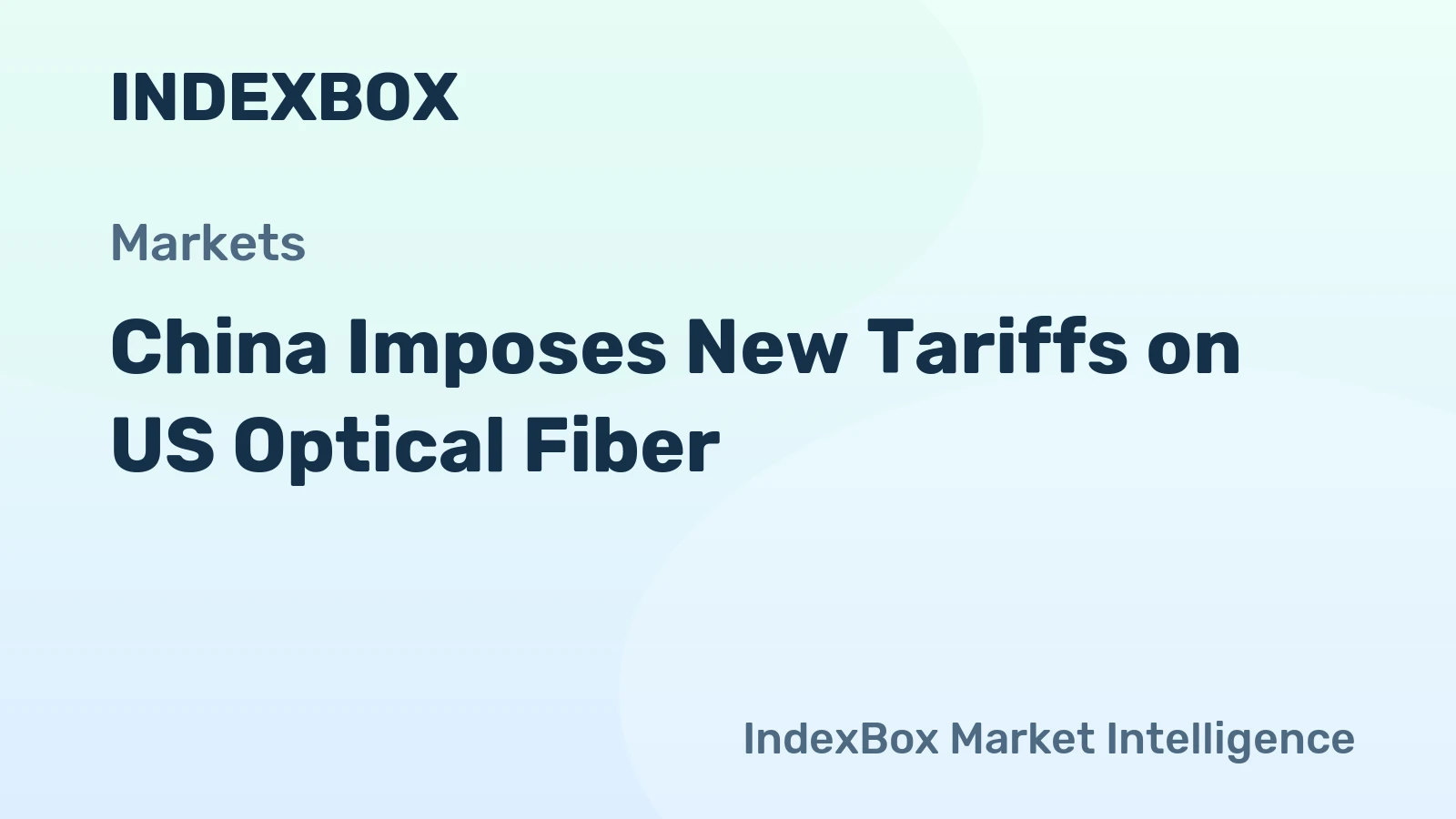 China Imposes New Tariffs on US Optical Fiber
