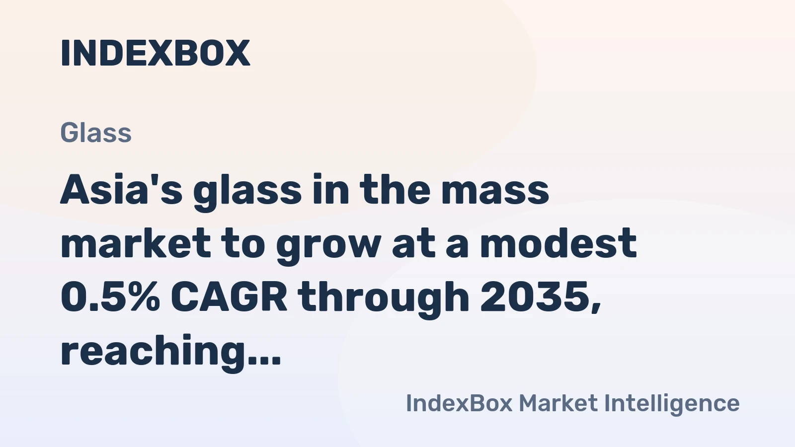 Asia's glass in the mass market to grow at a modest 0.5% CAGR through 2035, reaching $344M, driven by rising regional demand.