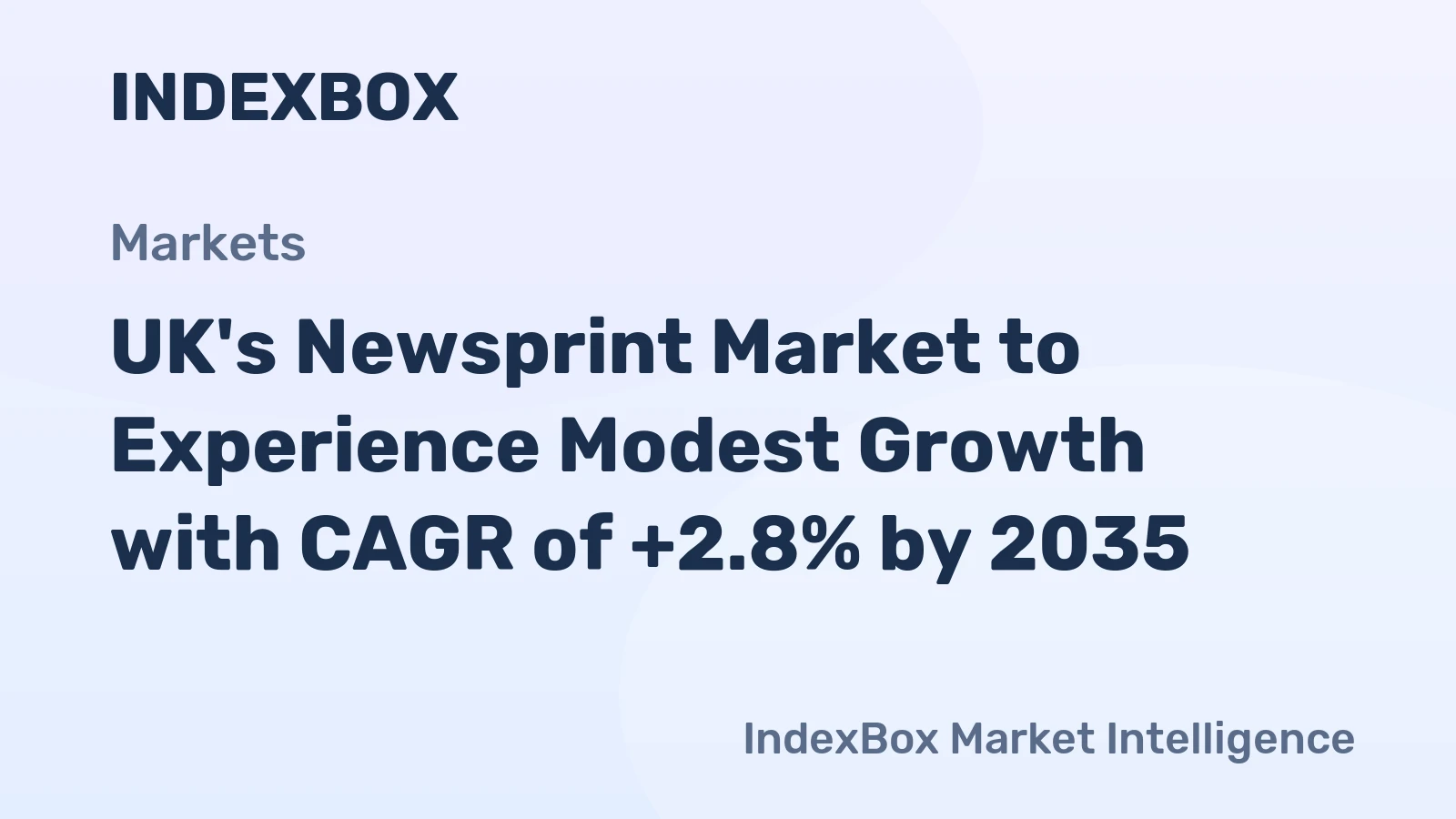 UK's Newsprint Market to Experience Modest Growth with CAGR of +2.8% by 2035