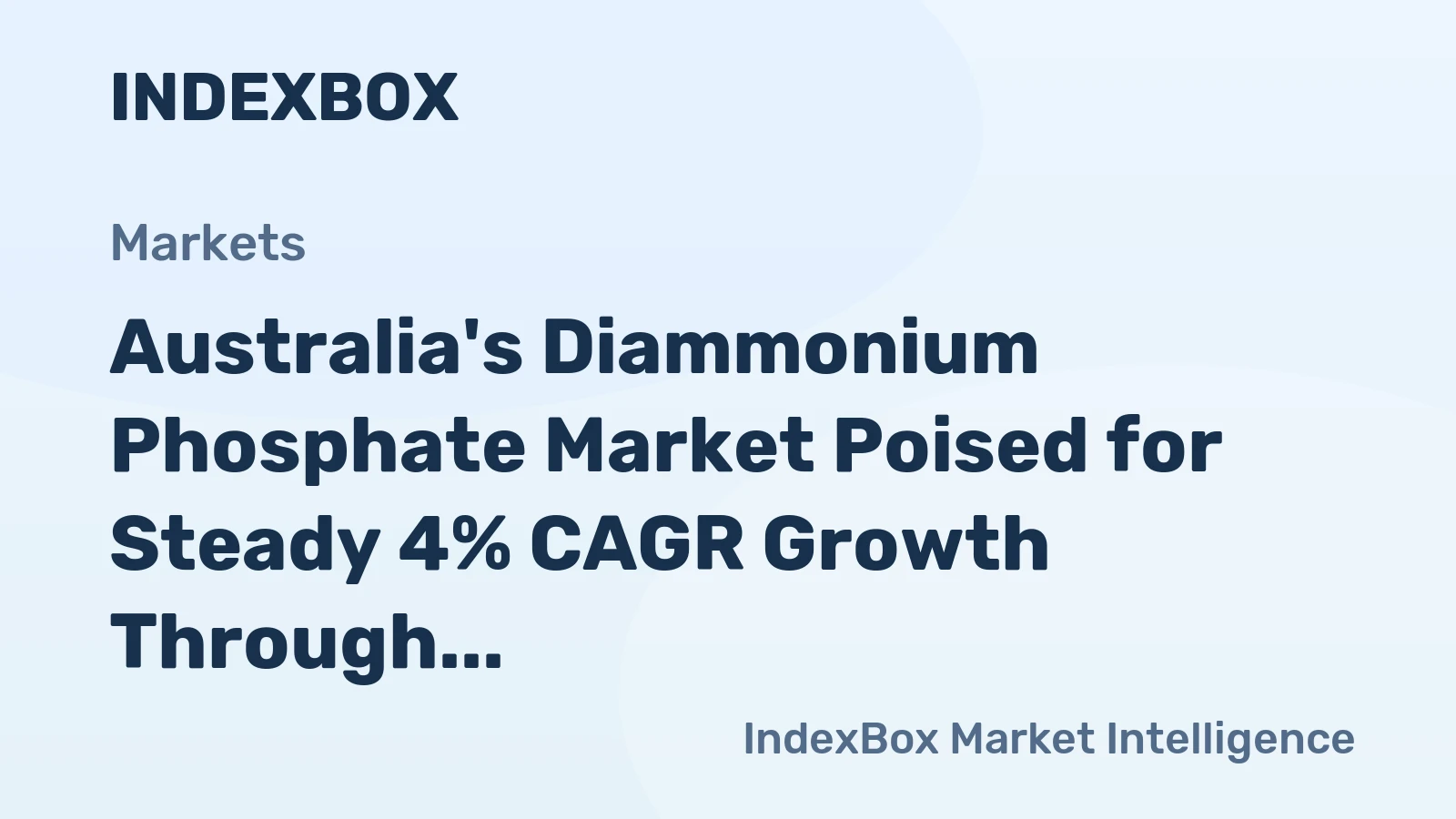Australia's Diammonium Phosphate Market Poised for Steady 4% CAGR Growth Through 2035