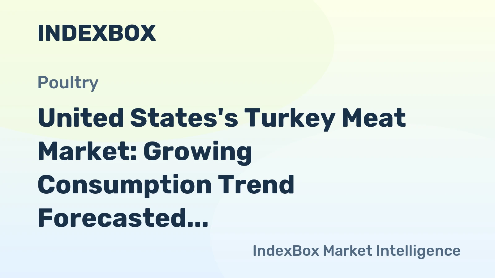 United States's Turkey Meat Market: Growing Consumption Trend Forecasted with Market Volume Reaching 2.4M Tons and Market Value Reaching $7.2B by 2035