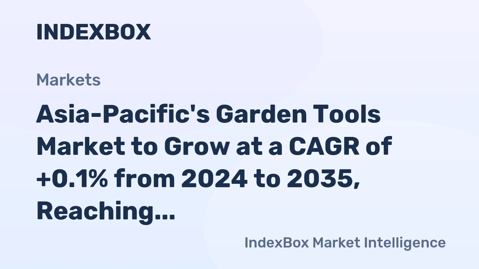 Asia-Pacific's Garden Tools Market to Grow at a CAGR of +0.1% from 2024 to 2035, Reaching 168K Tons by 2035