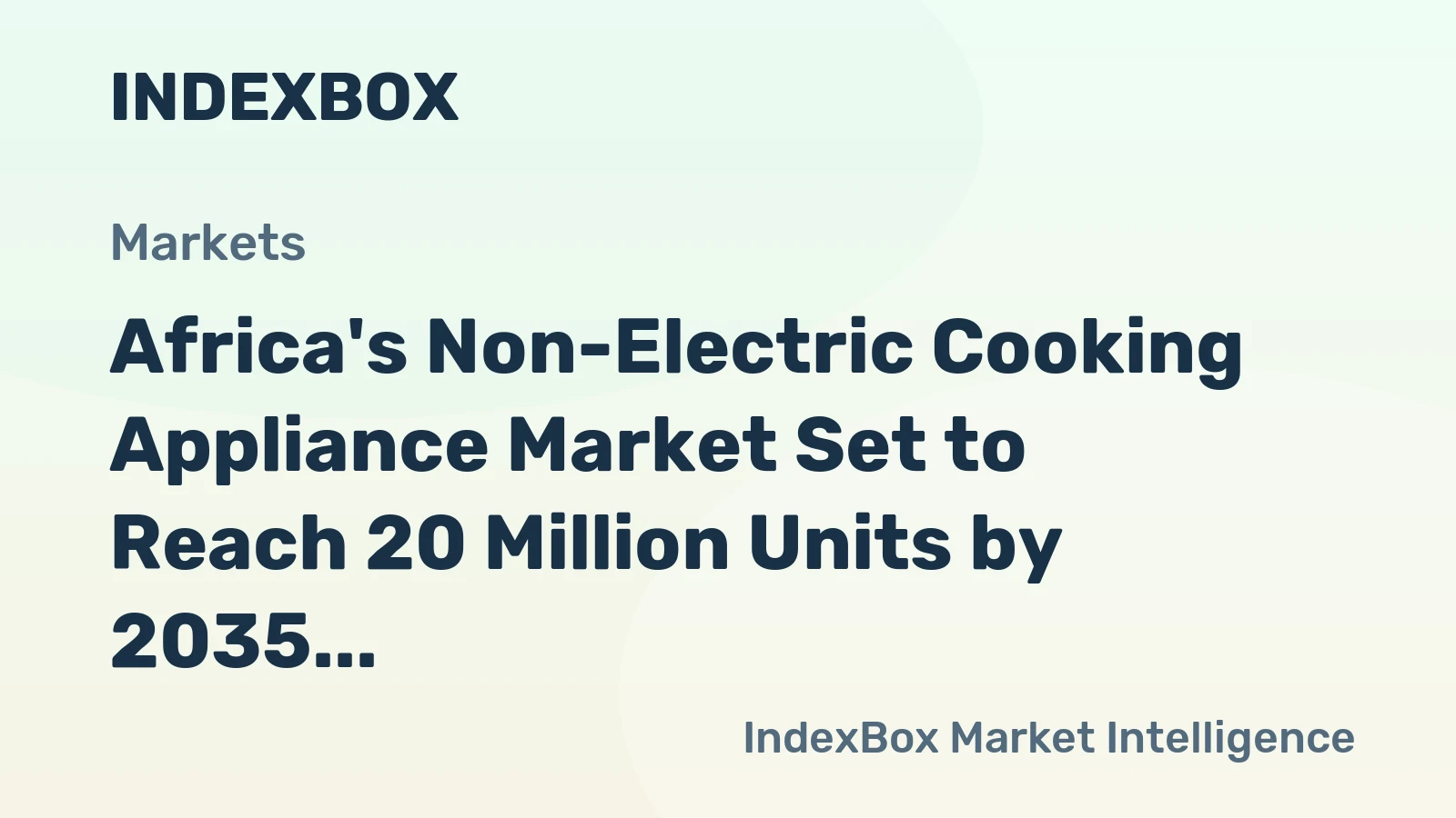 Africa's Non-Electric Cooking Appliance Market Set to Reach 20 Million Units by 2035