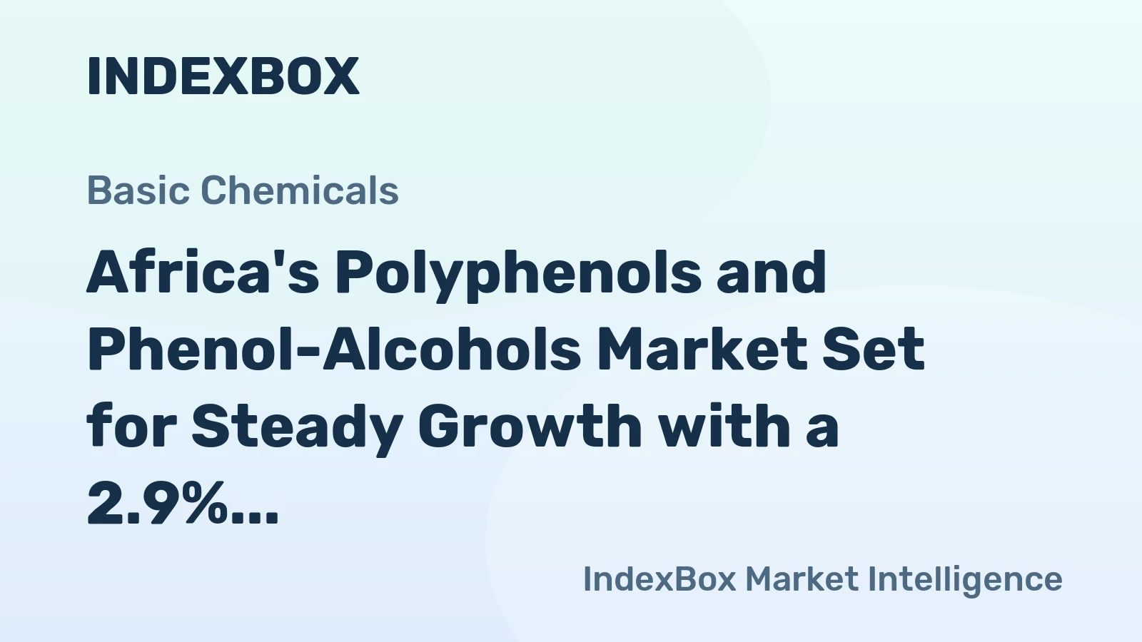 Africa's Polyphenols and Phenol-Alcohols Market Set for Steady Growth with a 2.9% CAGR in Value