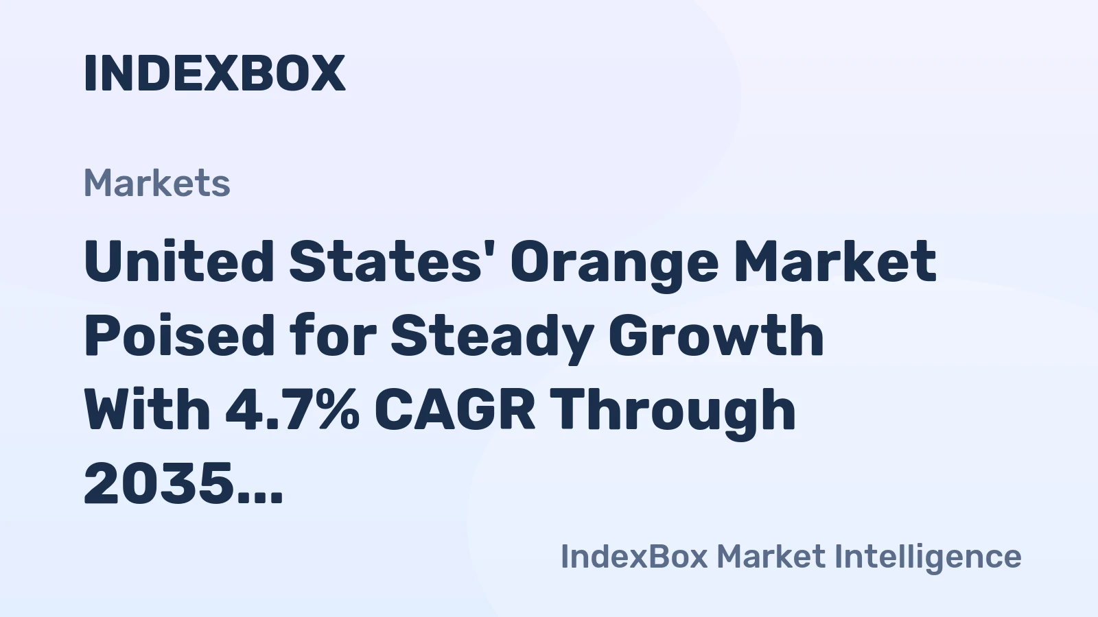 United States' Orange Market Poised for Steady Growth With 4.7% CAGR Through 2035
