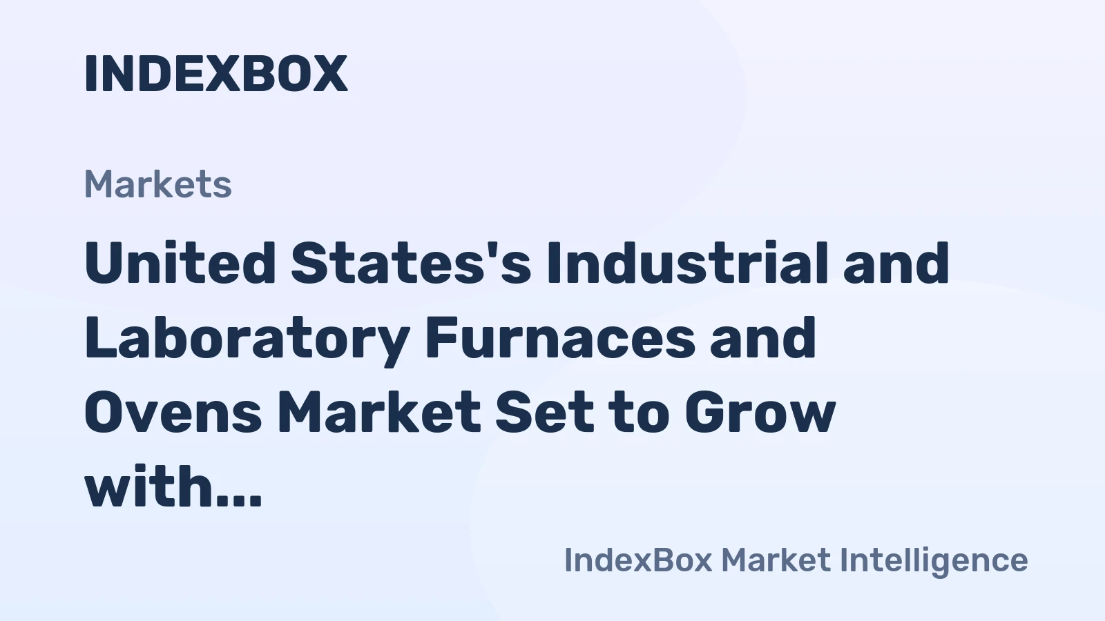 United States's Industrial and Laboratory Furnaces and Ovens Market Set to Grow with Market Volume Reaching 316K Units and Market Value at $3.3B by 2035