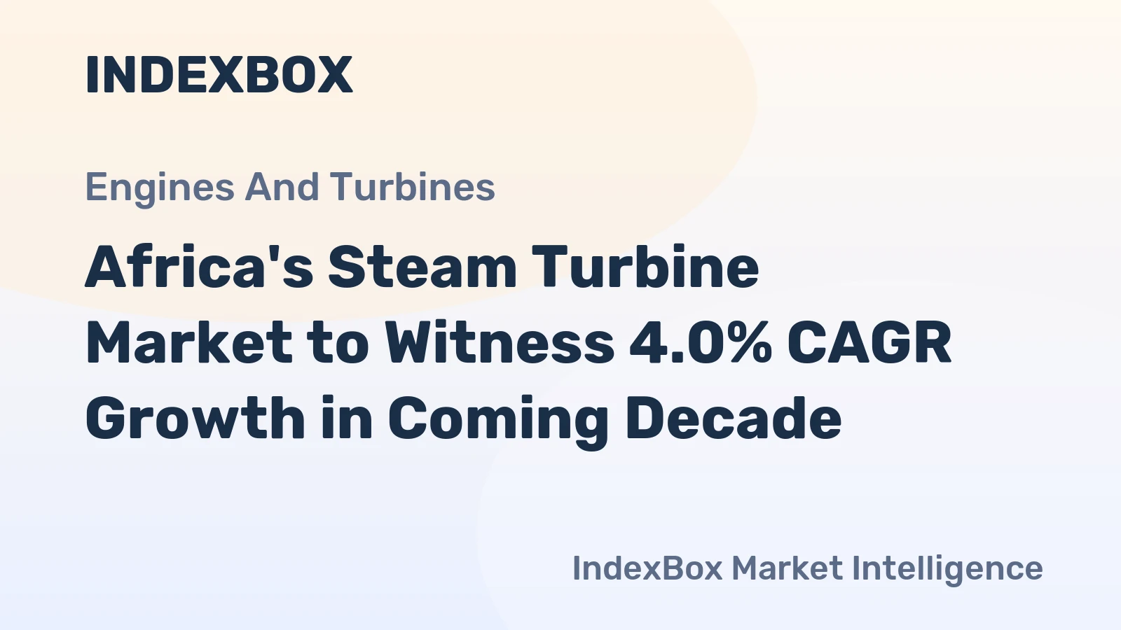 Africa's Steam Turbine Market to Witness 4.0% CAGR Growth in Coming Decade