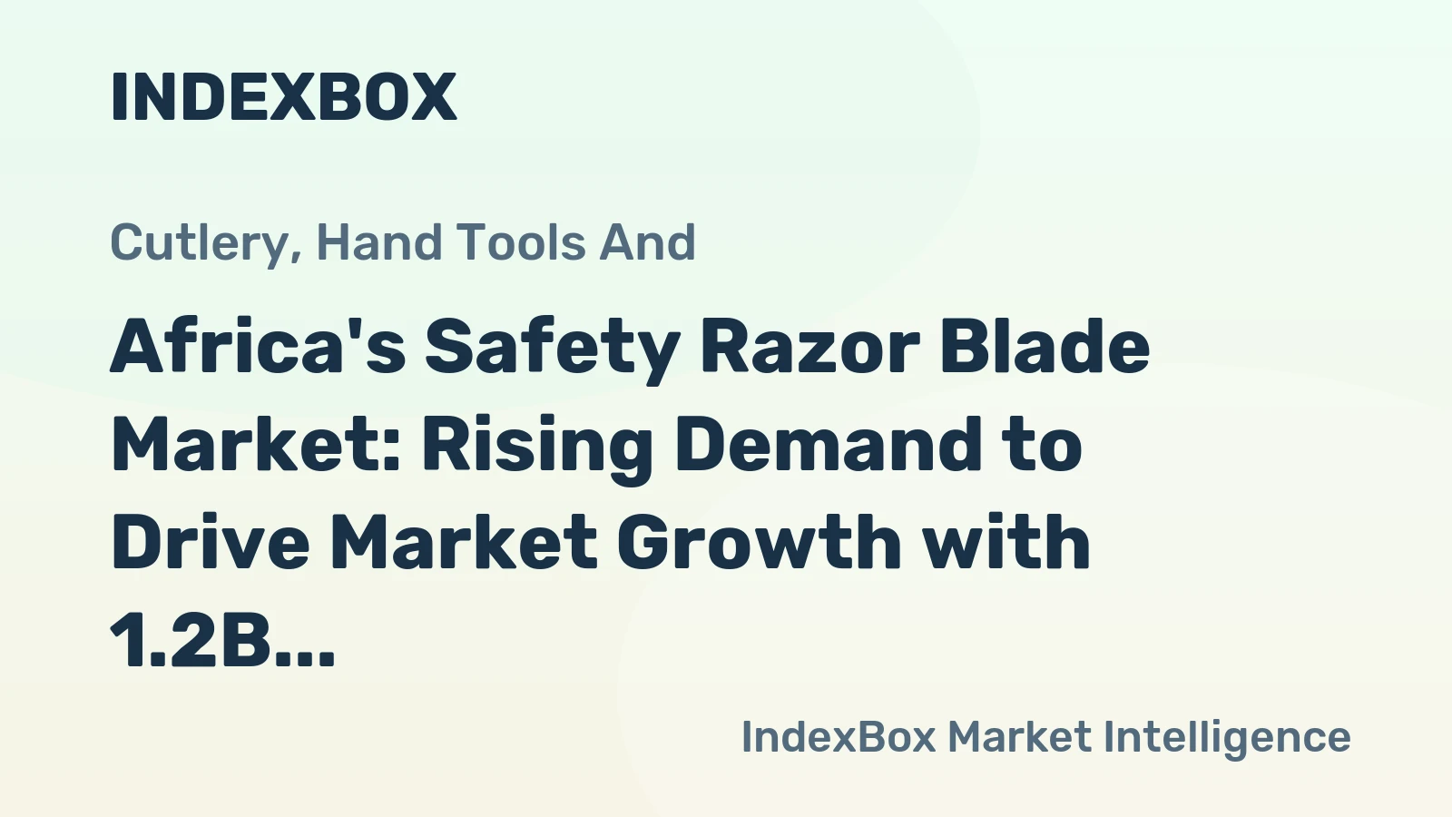 Africa's Safety Razor Blade Market: Rising Demand to Drive Market Growth with 1.2B Units by 2035