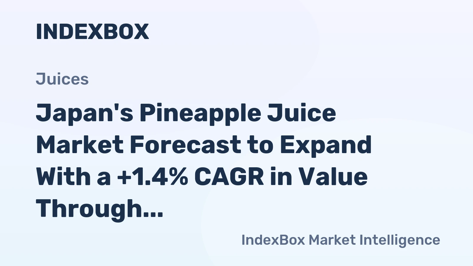Japan's Pineapple Juice Market Forecast to Expand With a +1.4% CAGR in Value Through 2035