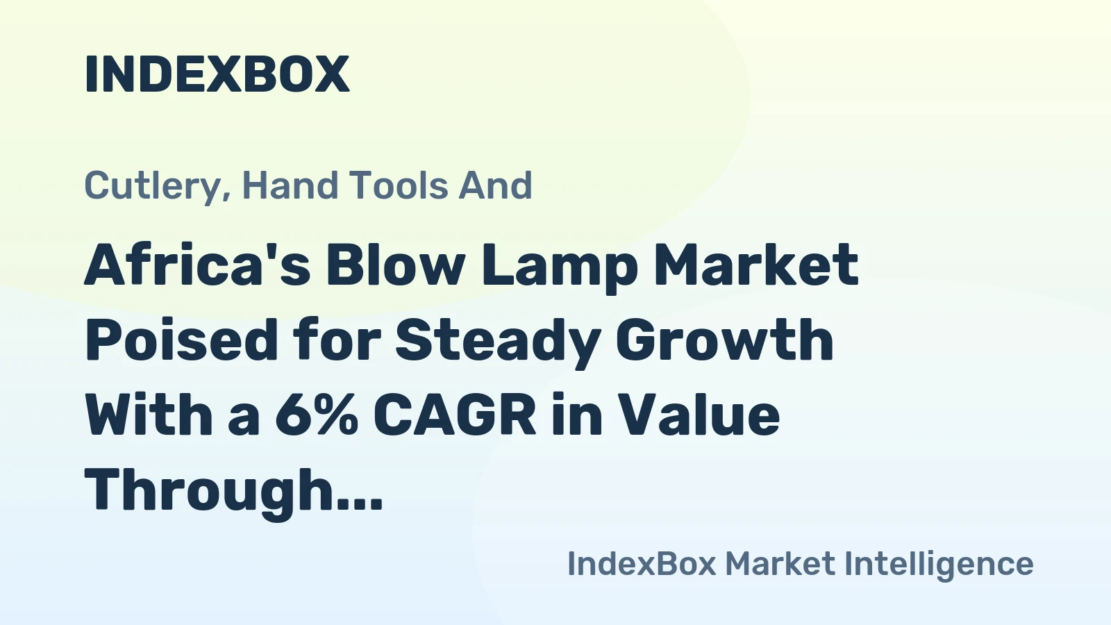 Africa's Blow Lamp Market Poised for Steady Growth With a 6% CAGR in Value Through 2035