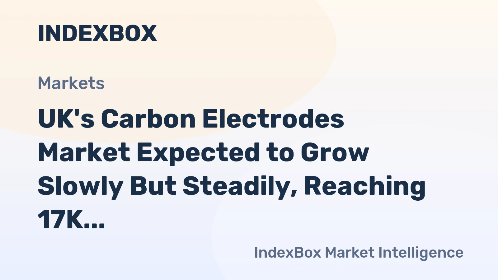 UK's Carbon Electrodes Market Expected to Grow Slowly But Steadily, Reaching 17K tons by 2035