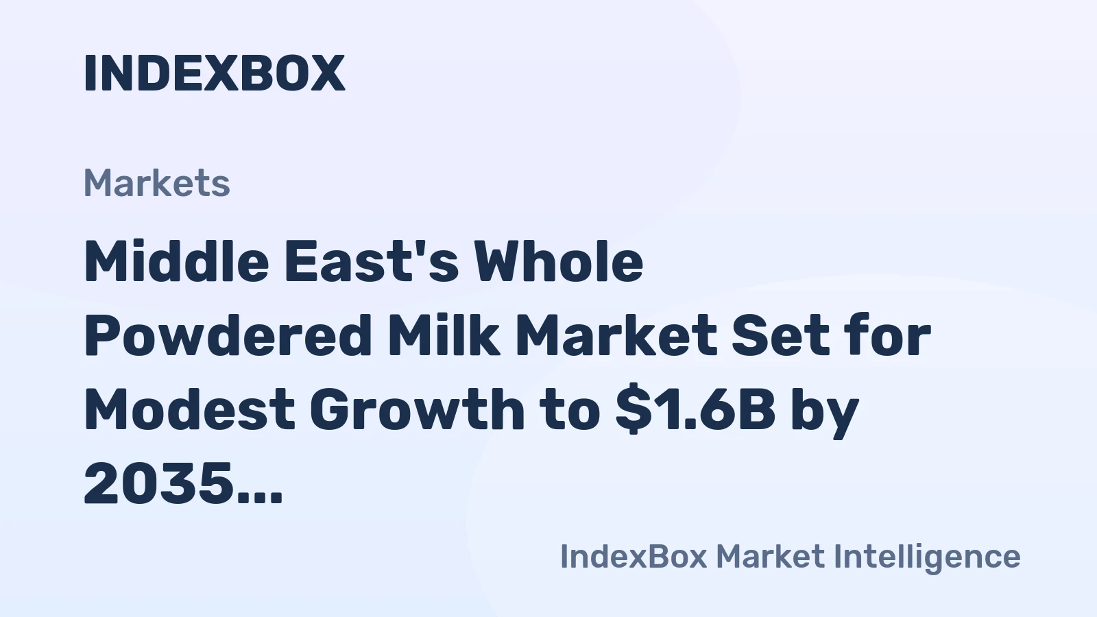 Middle East's Whole Powdered Milk Market Set for Modest Growth to $1.6B by 2035
