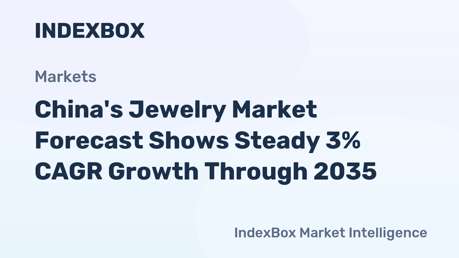 China's Jewelry Market Forecast Shows Steady 3% CAGR Growth Through 2035