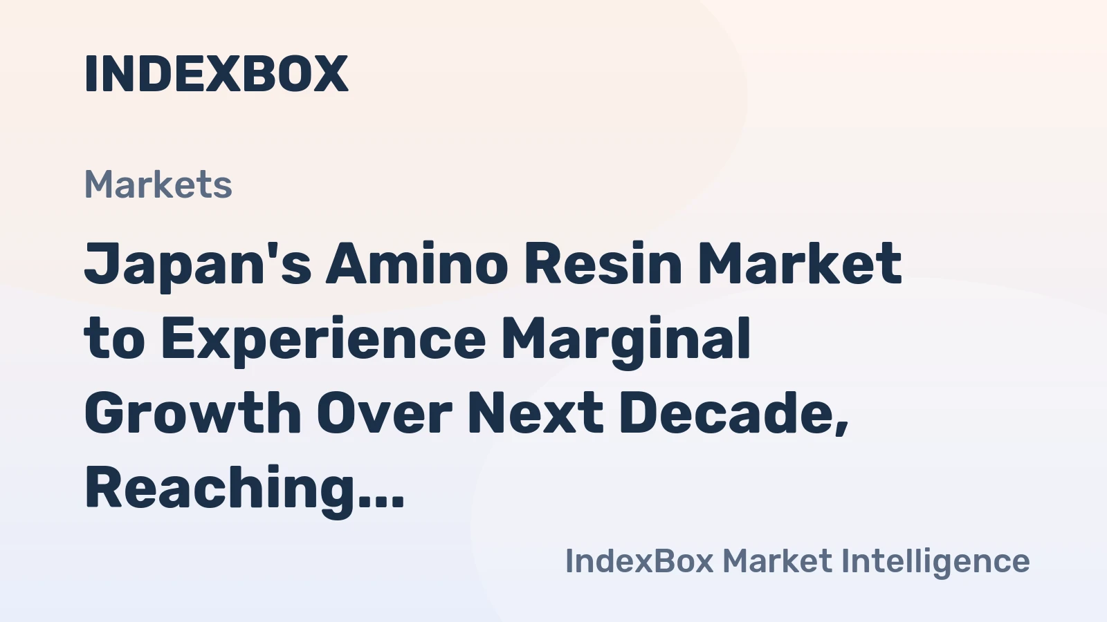 Japan's Amino Resin Market to Experience Marginal Growth Over Next Decade, Reaching 451K Tons in Volume and $809M in Value by 2035
