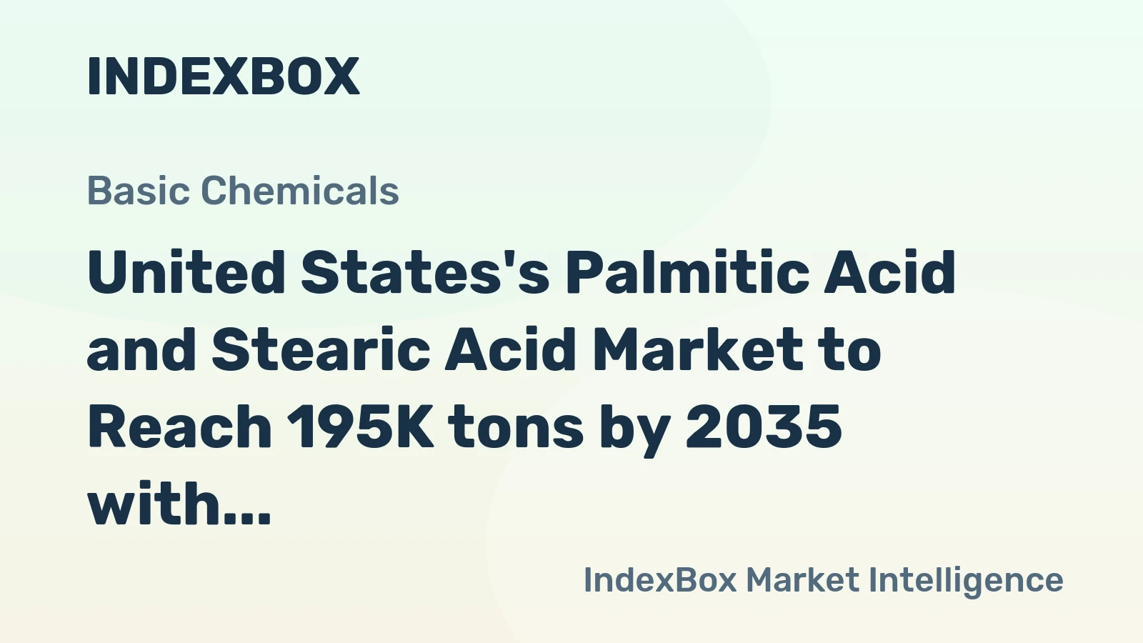 United States's Palmitic Acid and Stearic Acid Market to Reach 195K tons by 2035 with $1B in Value