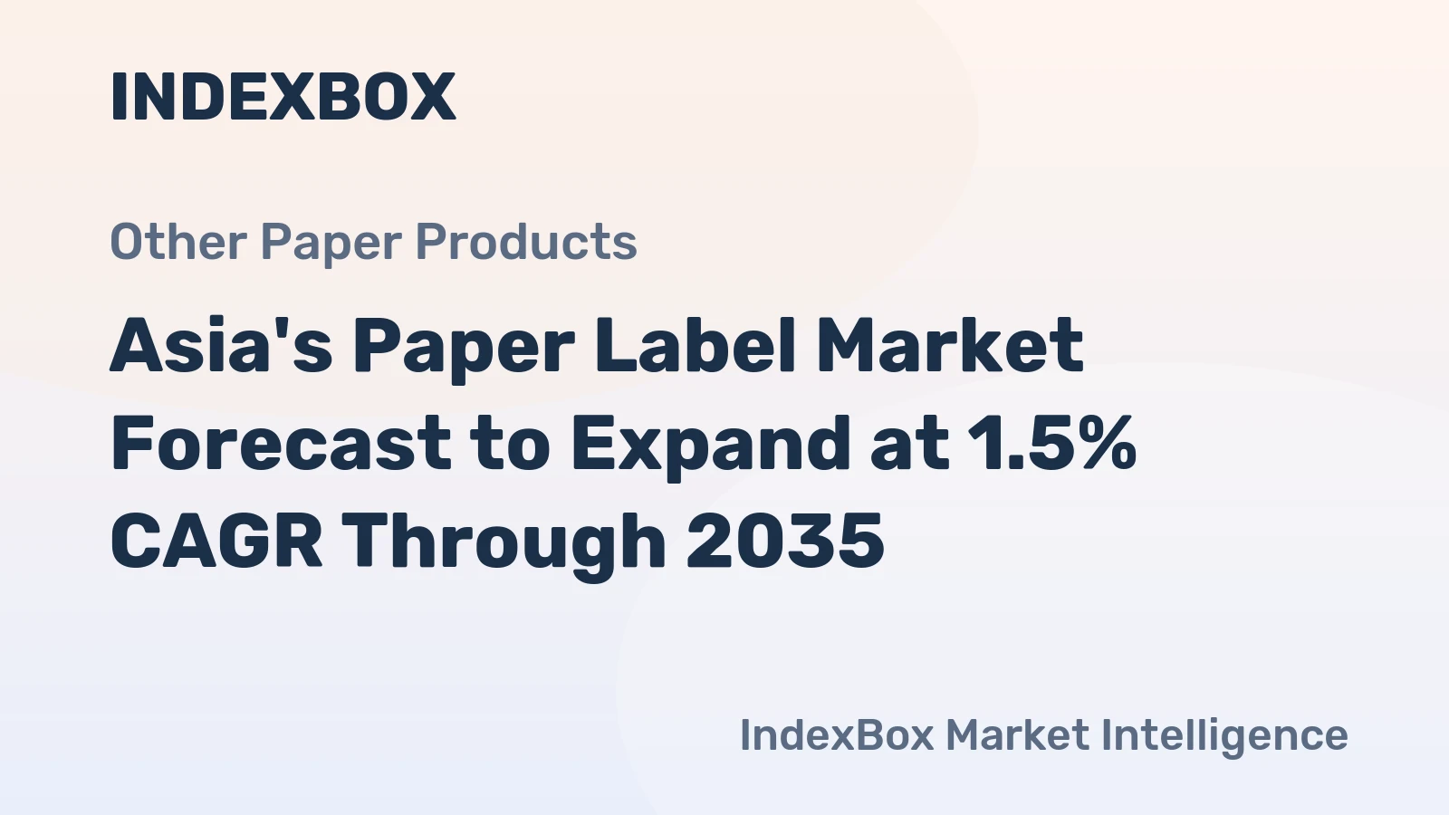 Asia's Paper Label Market Forecast to Expand at 1.5% CAGR Through 2035