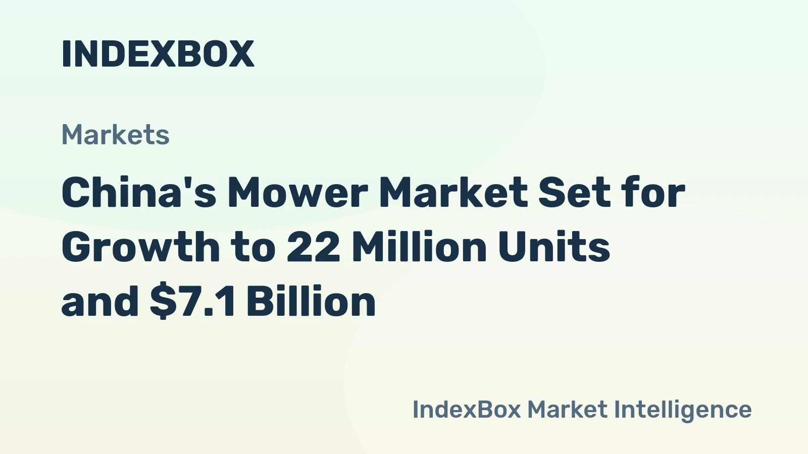 China's Mower Market Set for Growth to 22 Million Units and $7.1 Billion