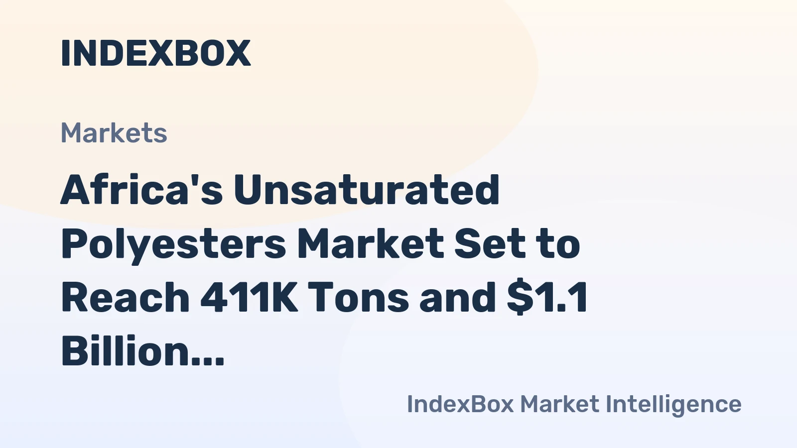 Africa's Unsaturated Polyesters Market Set to Reach 411K Tons and $1.1 Billion by 2035
