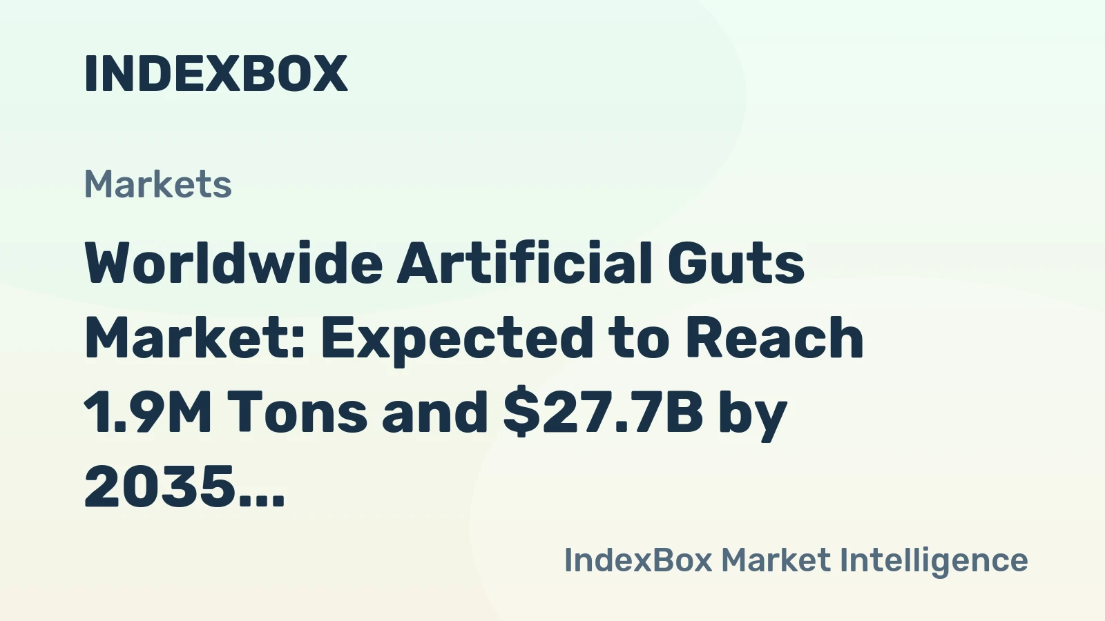 Worldwide Artificial Guts Market: Expected to Reach 1.9M Tons and $27.7B by 2035
