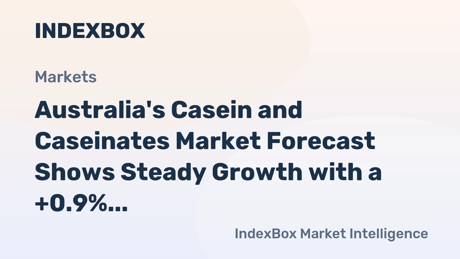 Australia's Casein and Caseinates Market Forecast Shows Steady Growth with a +0.9% CAGR in Value