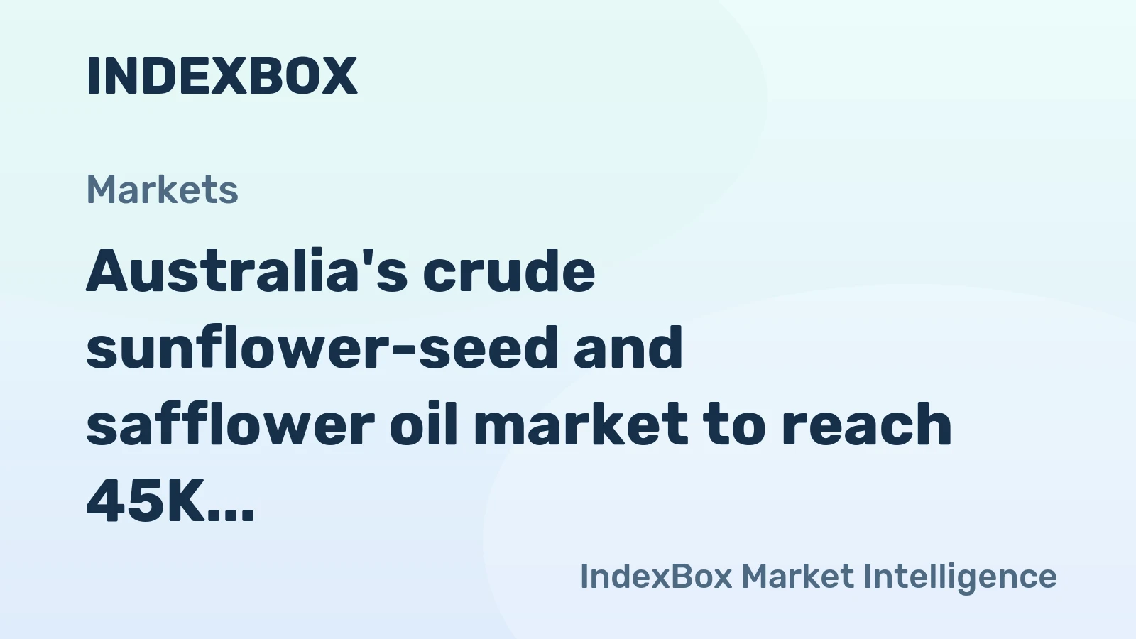 Australia's crude sunflower-seed and safflower oil market to reach 45K tons and $51M by 2035
