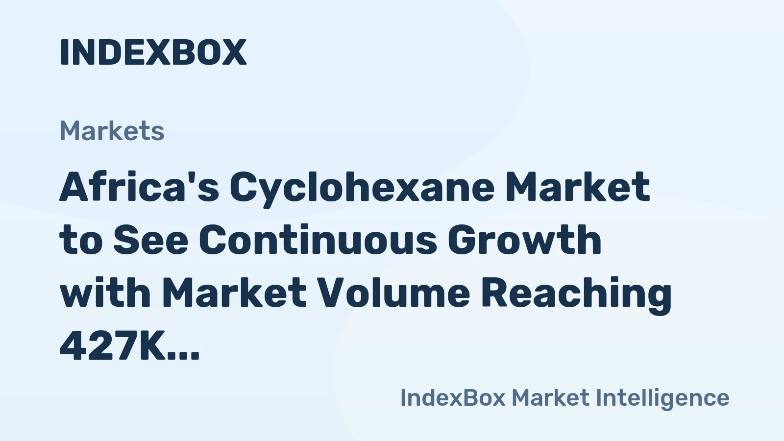 Africa's Cyclohexane Market to See Continuous Growth with Market Volume Reaching 427K Tons and Value at $658M by 2035