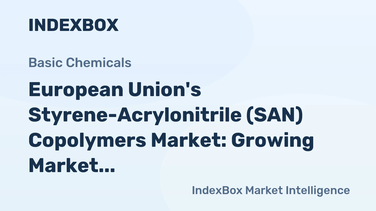 European Union's Styrene-Acrylonitrile (SAN) Copolymers Market: Growing Market Volume to Reach 287K Tons by 2035, Valued at $628M