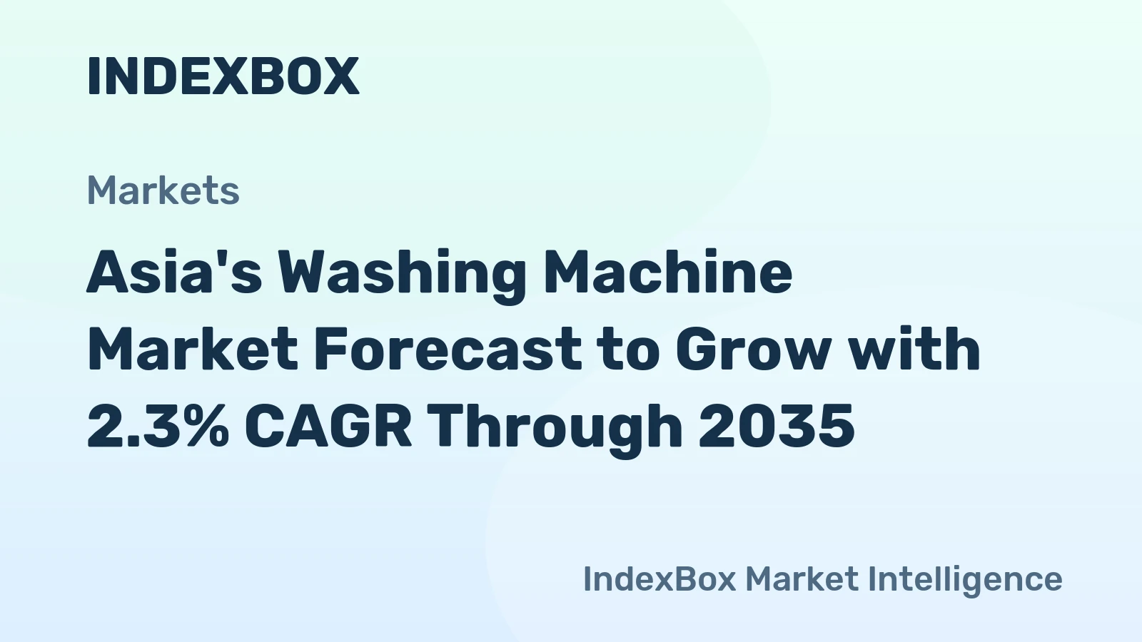 Asia's Washing Machine Market Forecast to Grow with 2.3% CAGR Through 2035