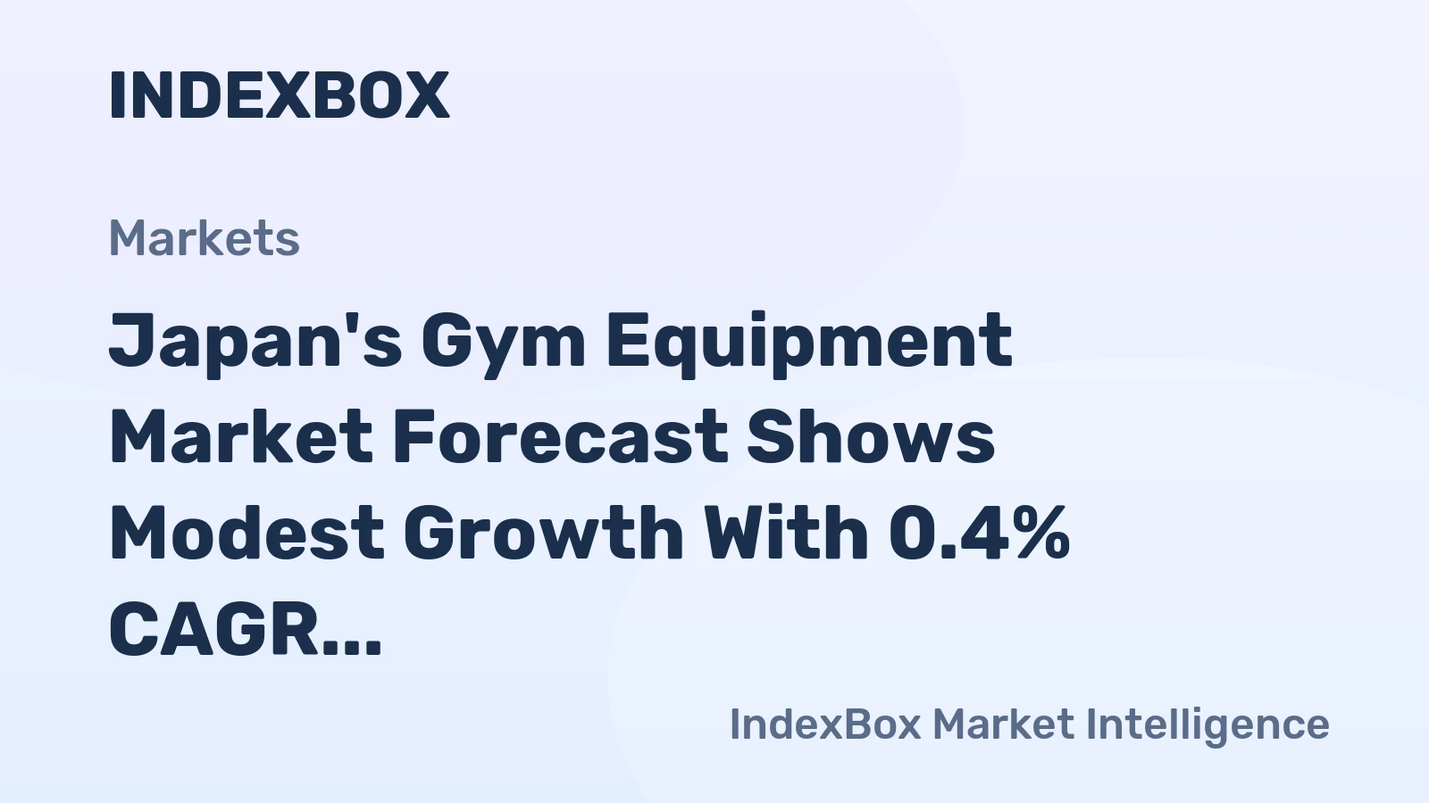 Japan's Gym Equipment Market Forecast Shows Modest Growth With 0.4% CAGR in Value
