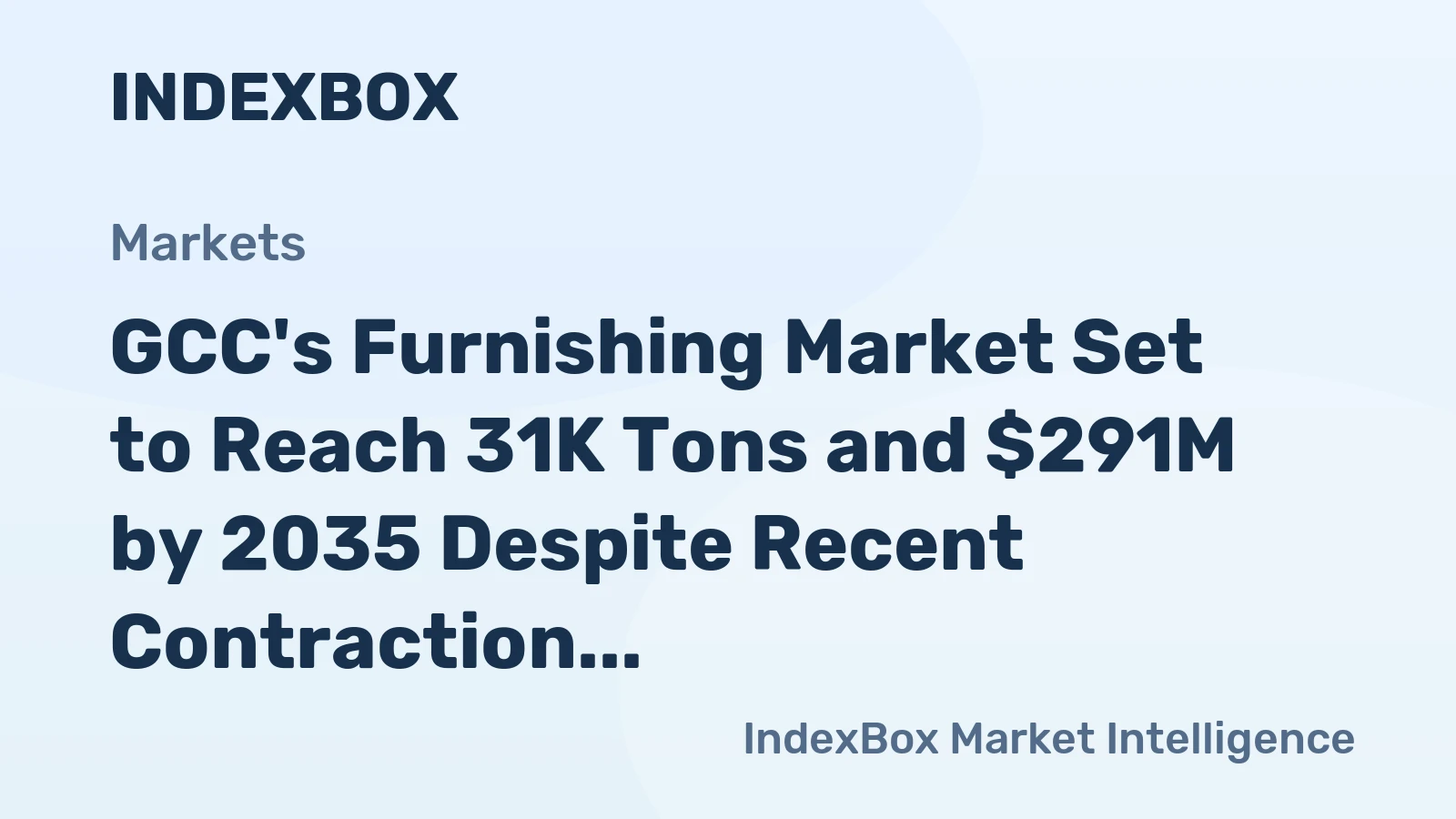 GCC's Furnishing Market Set to Reach 31K Tons and $291M by 2035 Despite Recent Contraction