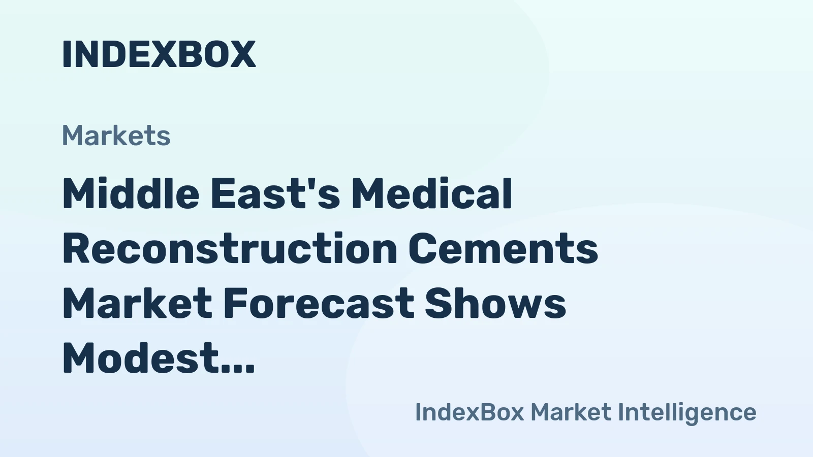 Middle East's Medical Reconstruction Cements Market Forecast Shows Modest 0.5% Volume CAGR Through 2035