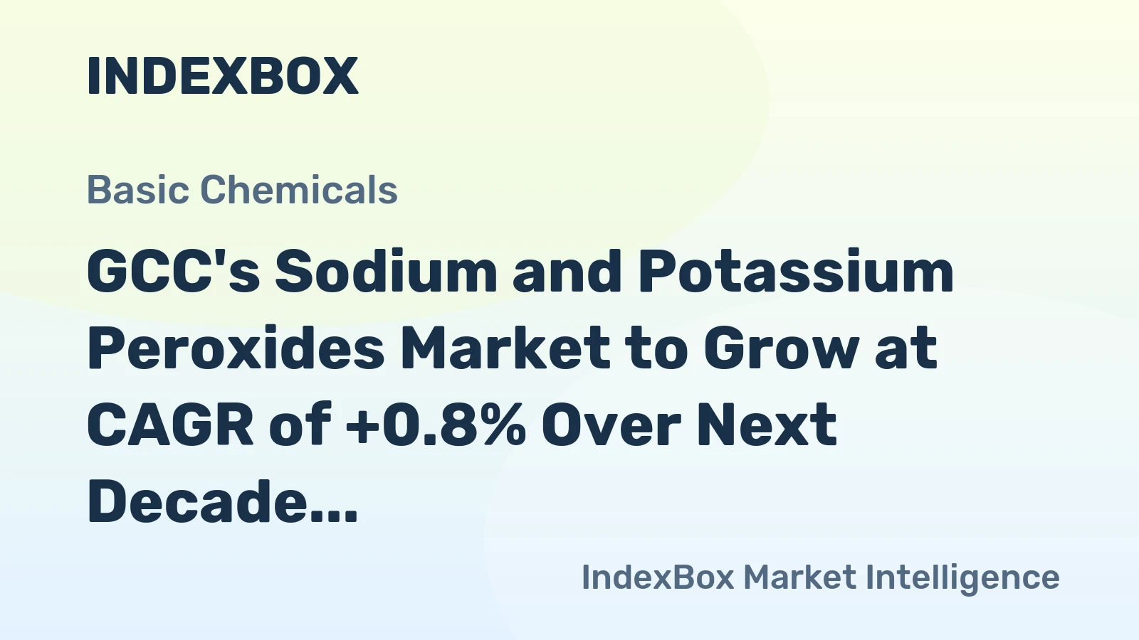 GCC's Sodium and Potassium Peroxides Market to Grow at CAGR of +0.8% Over Next Decade