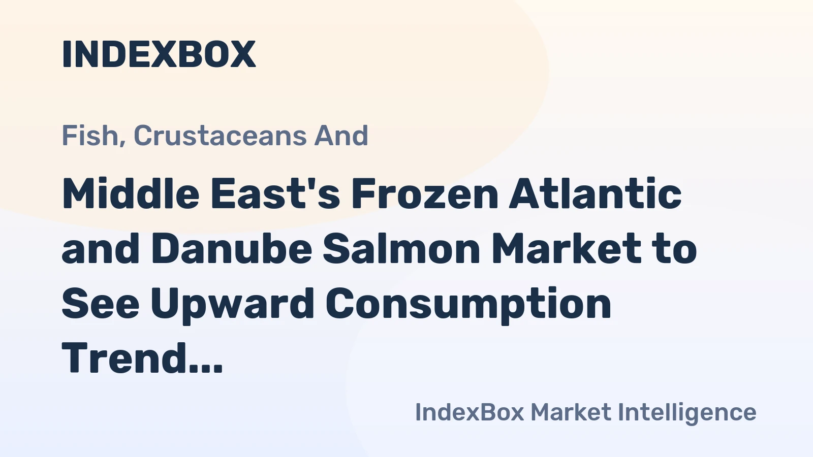 Middle East's Frozen Atlantic and Danube Salmon Market to See Upward Consumption Trend, Reaching 5.2K tons and $49M by 2035