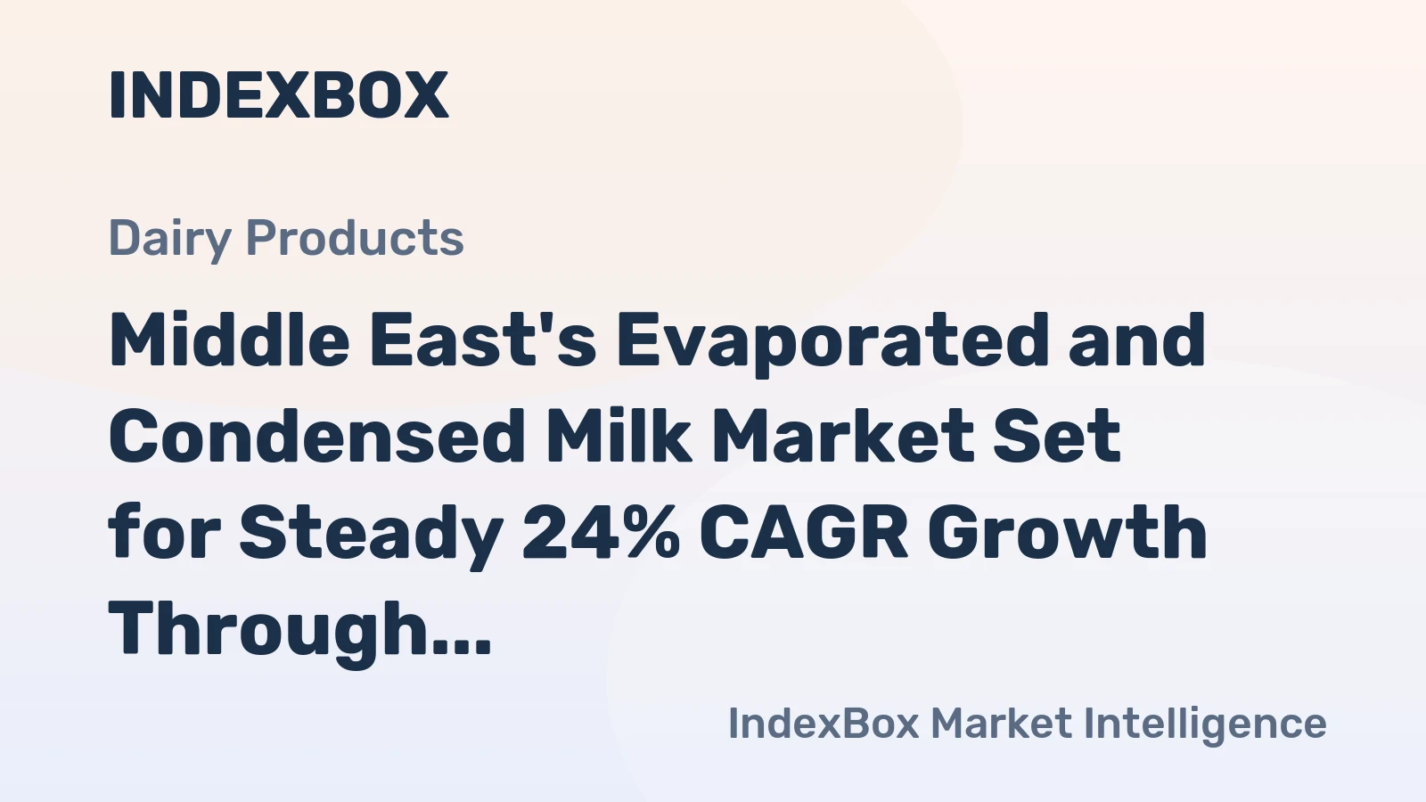 Middle East's Evaporated and Condensed Milk Market Set for Steady 24% CAGR Growth Through 2035