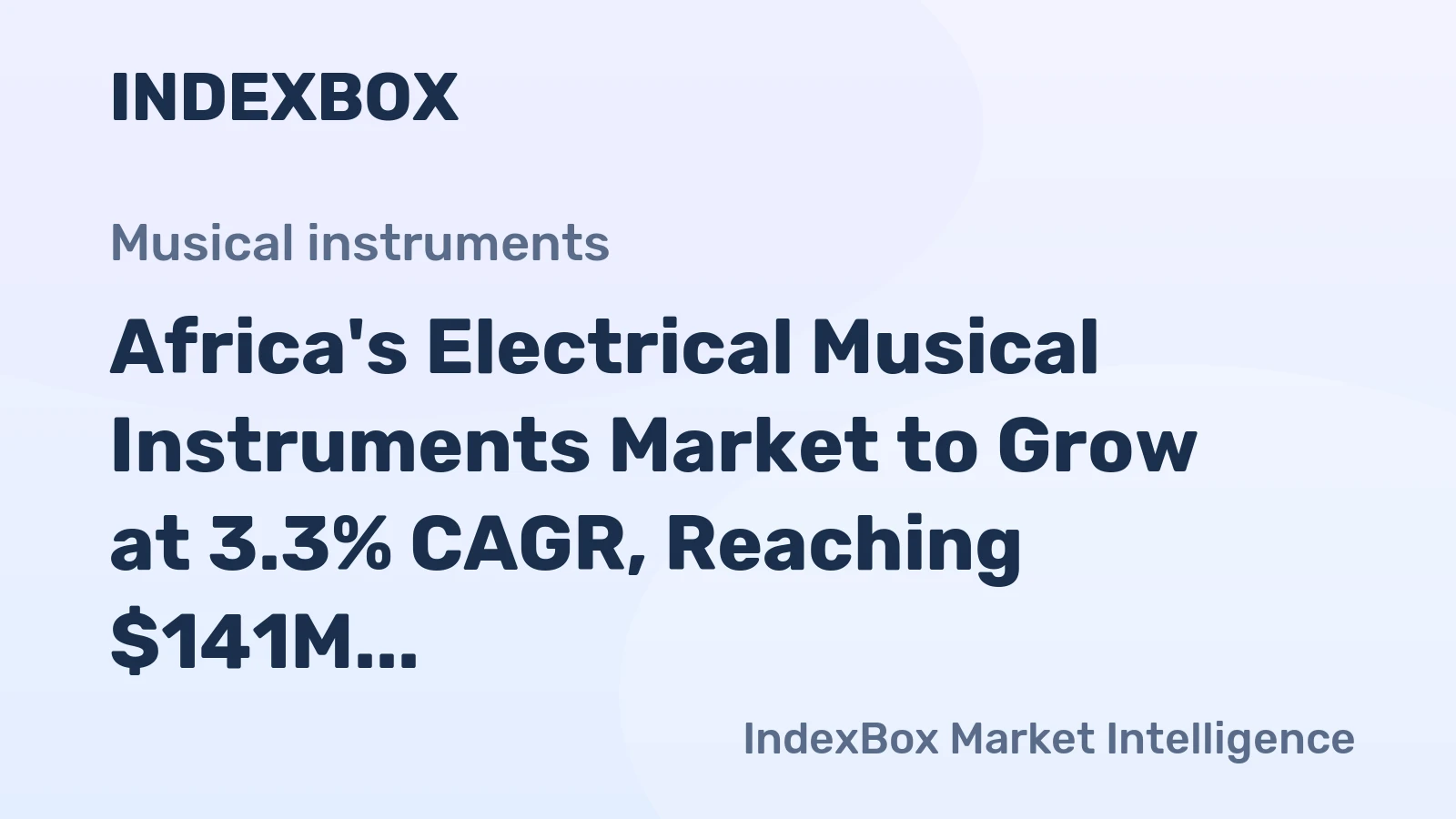 Africa's Electrical Musical Instruments Market to Grow at 3.3% CAGR, Reaching $141M by 2035
