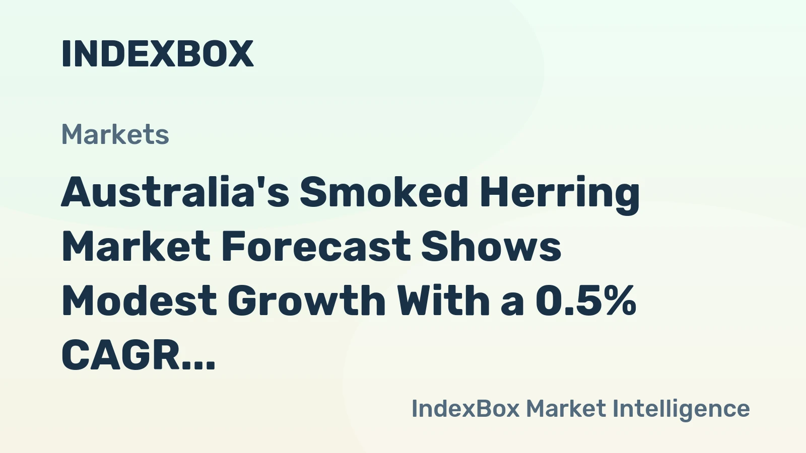 Australia's Smoked Herring Market Forecast Shows Modest Growth With a 0.5% CAGR Through 2035