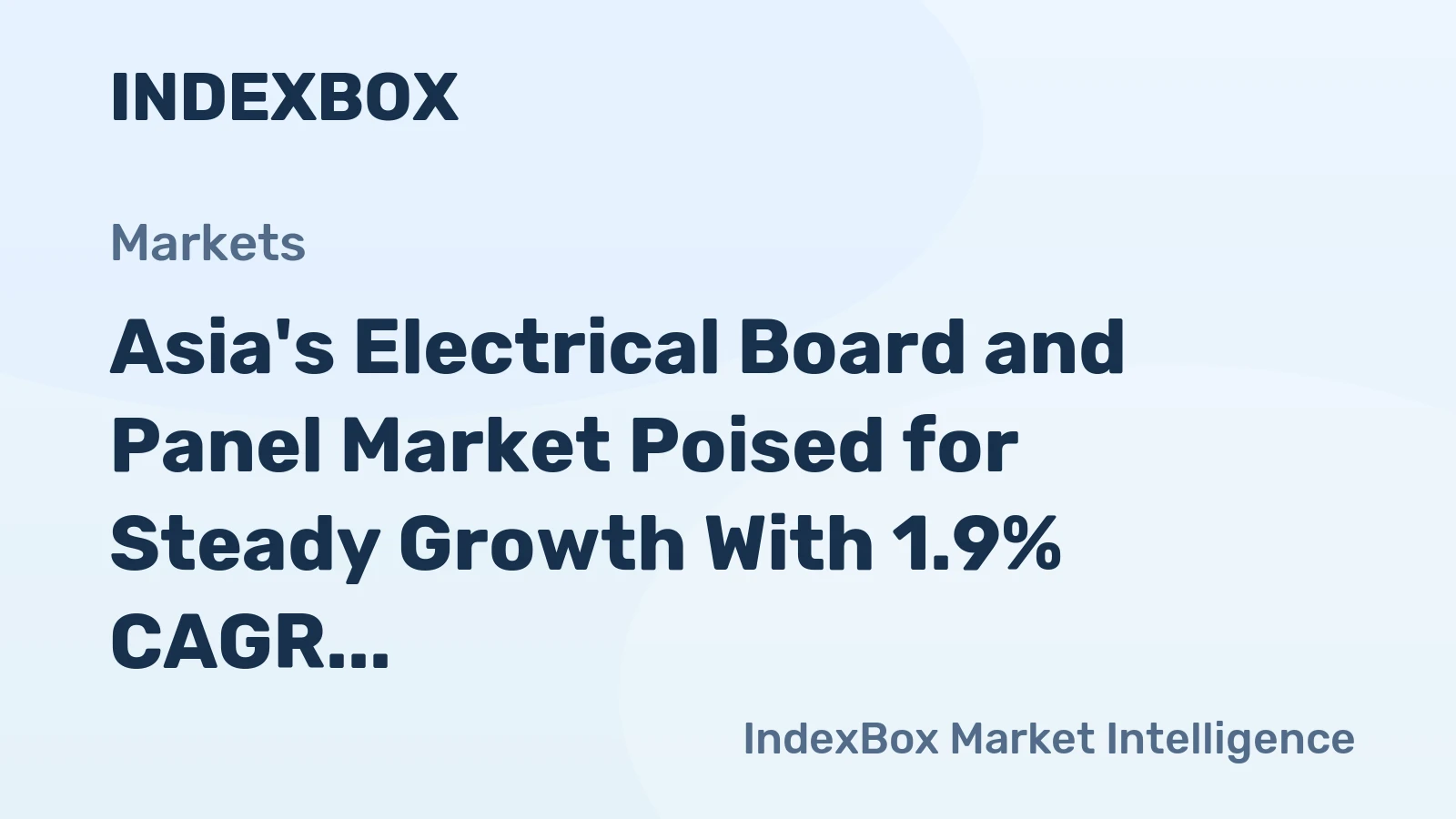 Asia's Electrical Board and Panel Market Poised for Steady Growth With 1.9% CAGR Through 2035