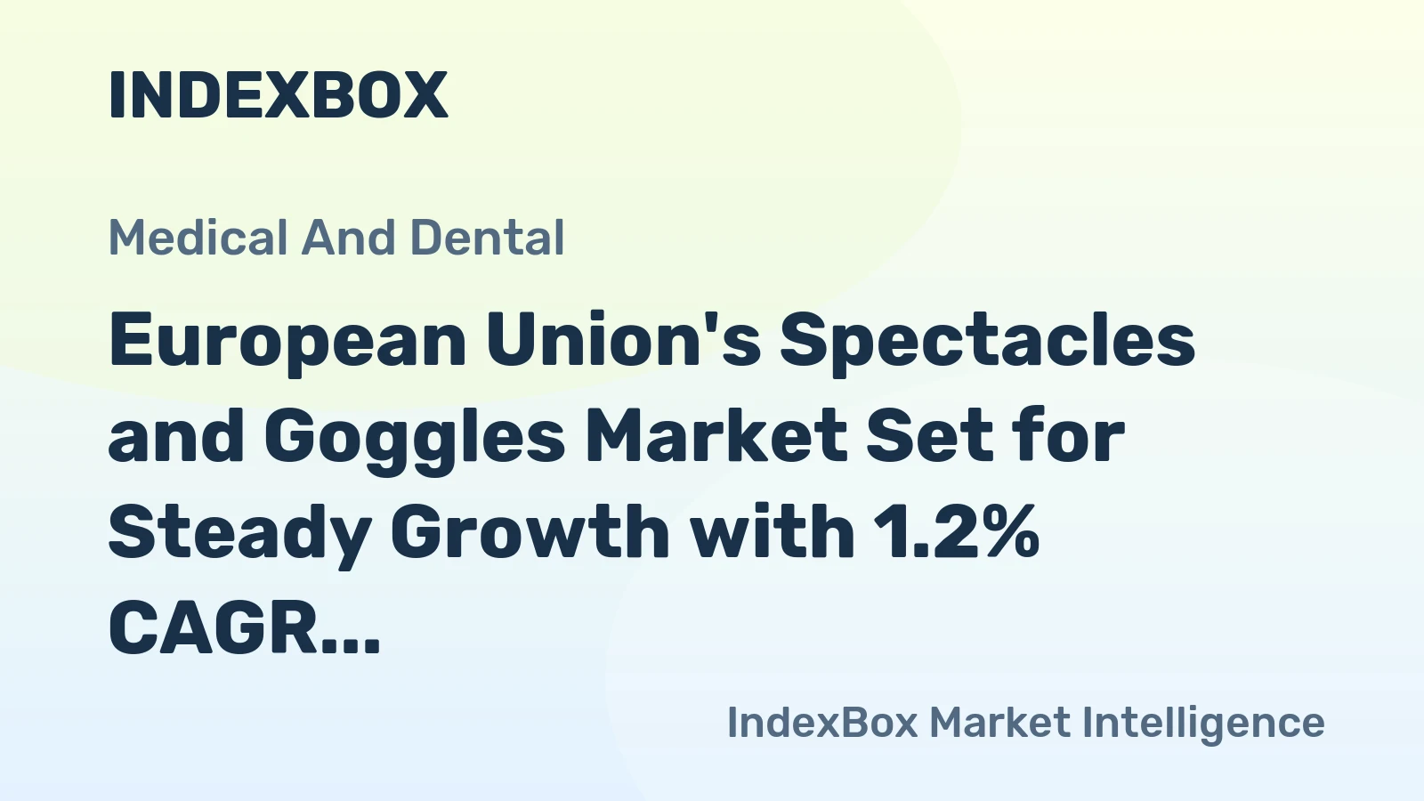 European Union's Spectacles and Goggles Market Set for Steady Growth with 1.2% CAGR Through 2035
