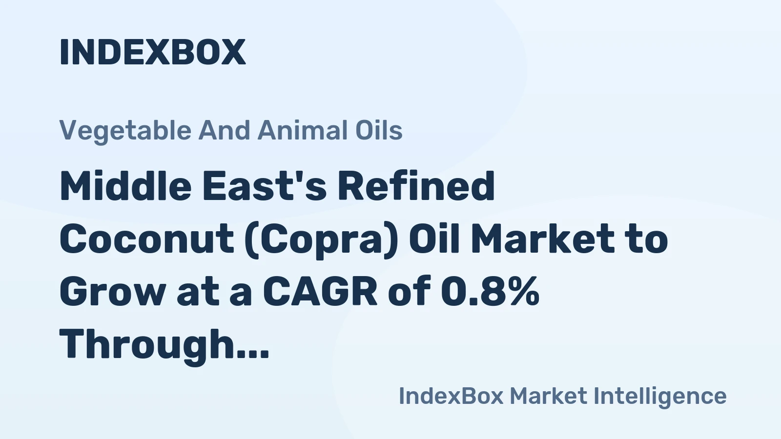 Middle East's Refined Coconut (Copra) Oil Market to Grow at a CAGR of 0.8% Through 2035