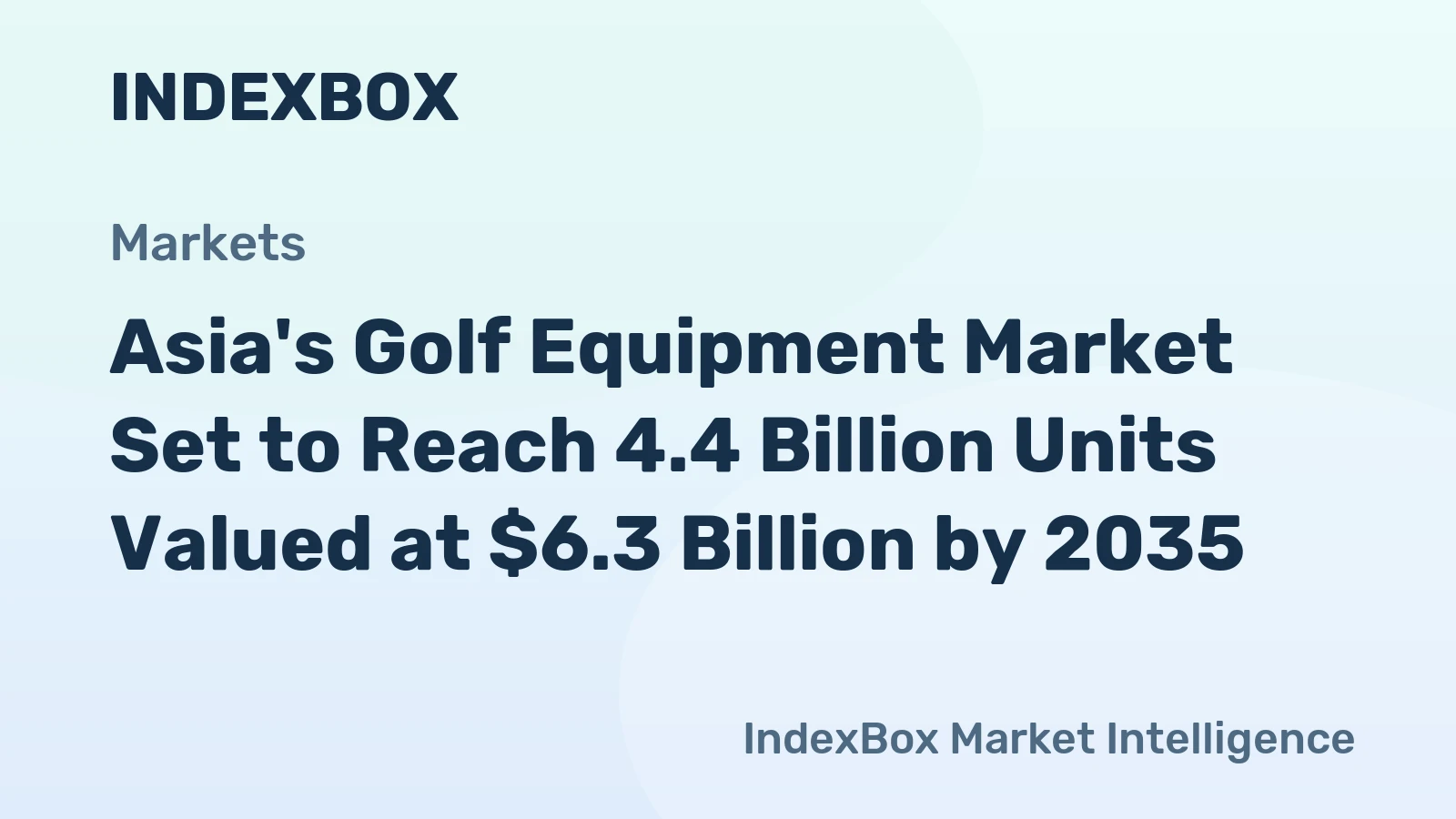 Asia's Golf Equipment Market Set to Reach 4.4 Billion Units Valued at $6.3 Billion by 2035