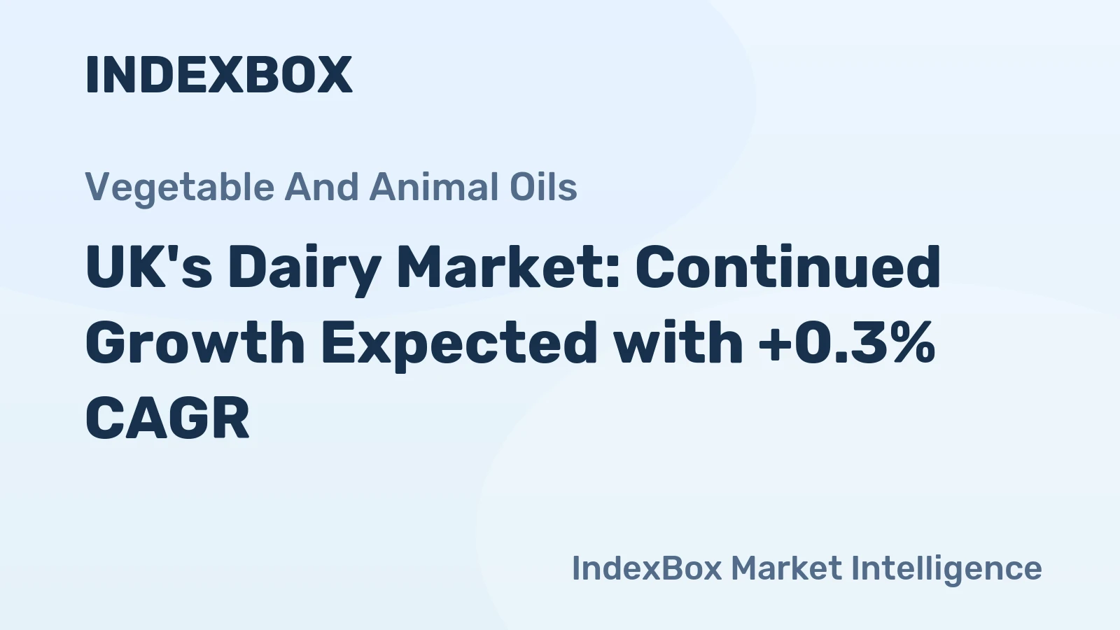 UK's Dairy Market: Continued Growth Expected with +0.3% CAGR